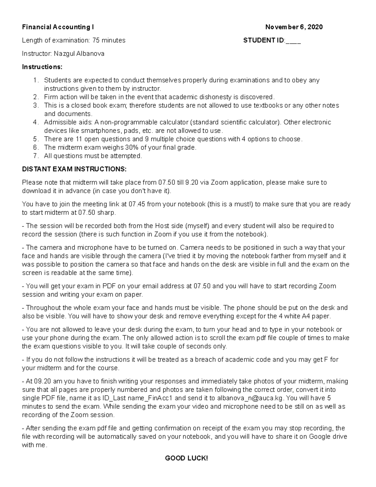 FA1 Midterm Fall20 - good - Financial Accounting I November 6, 2020 Length of examination: 75 ...