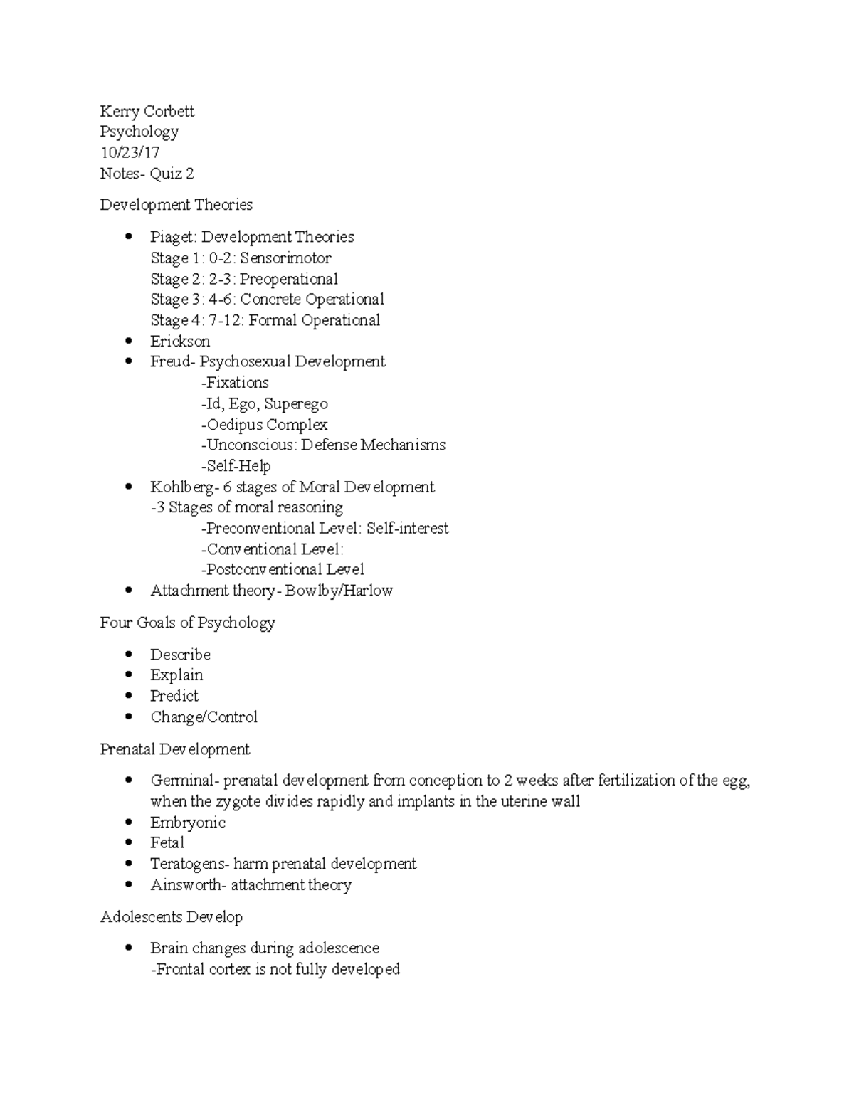 Quiz 2 Notes More - Kerry Corbett Psychology 10/23/17 Notes- Quiz 2 ...