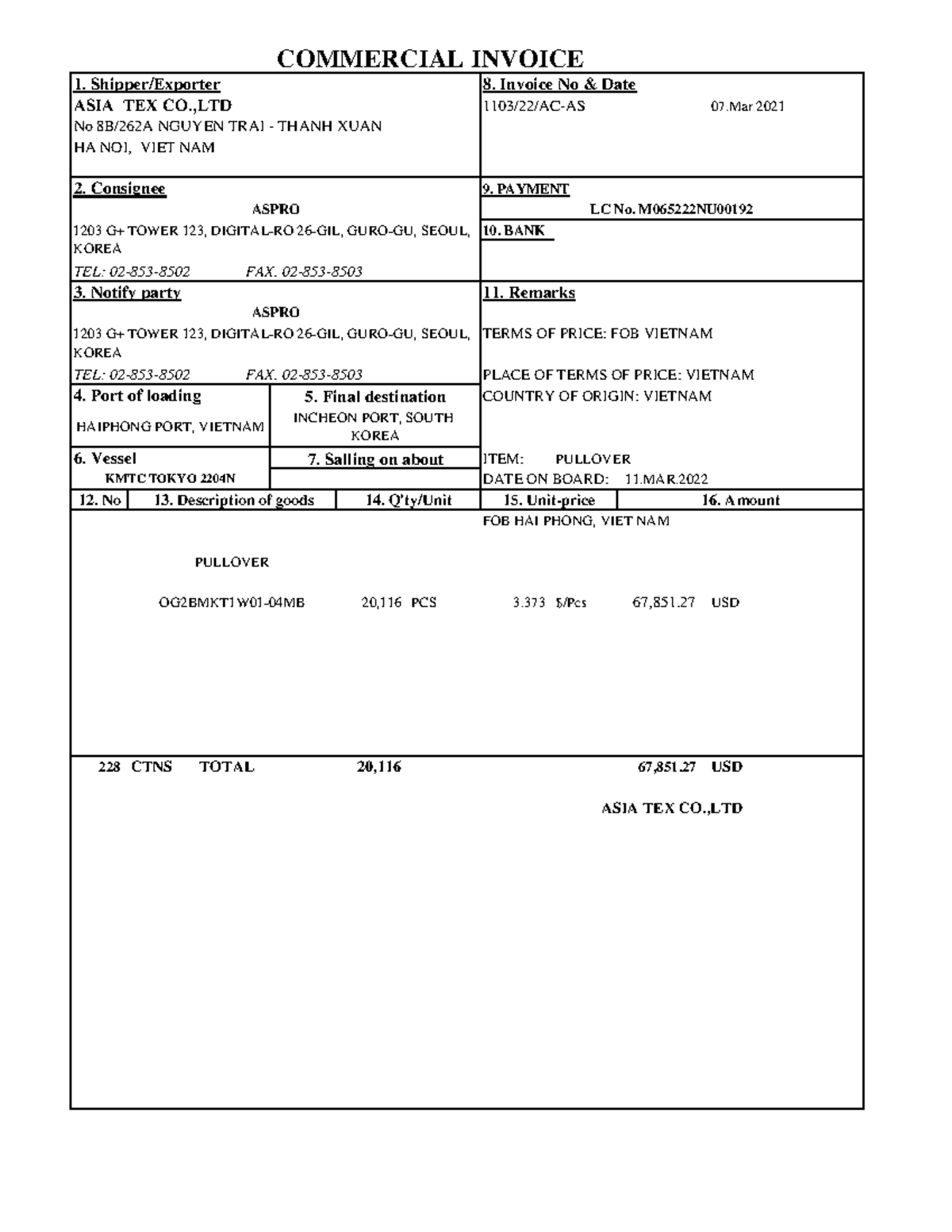 Invoice - COMMERCIAL INVOICE 1. Shipper/Exporter 8. Invoice No & Date ...