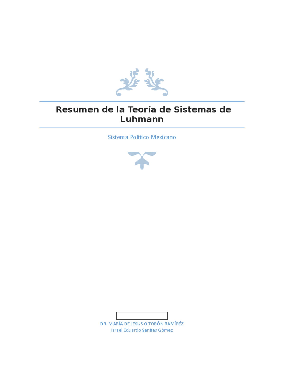 Resumen de la Teoría de Sistemas de Luhmann - Resumen de la Teoría de ...
