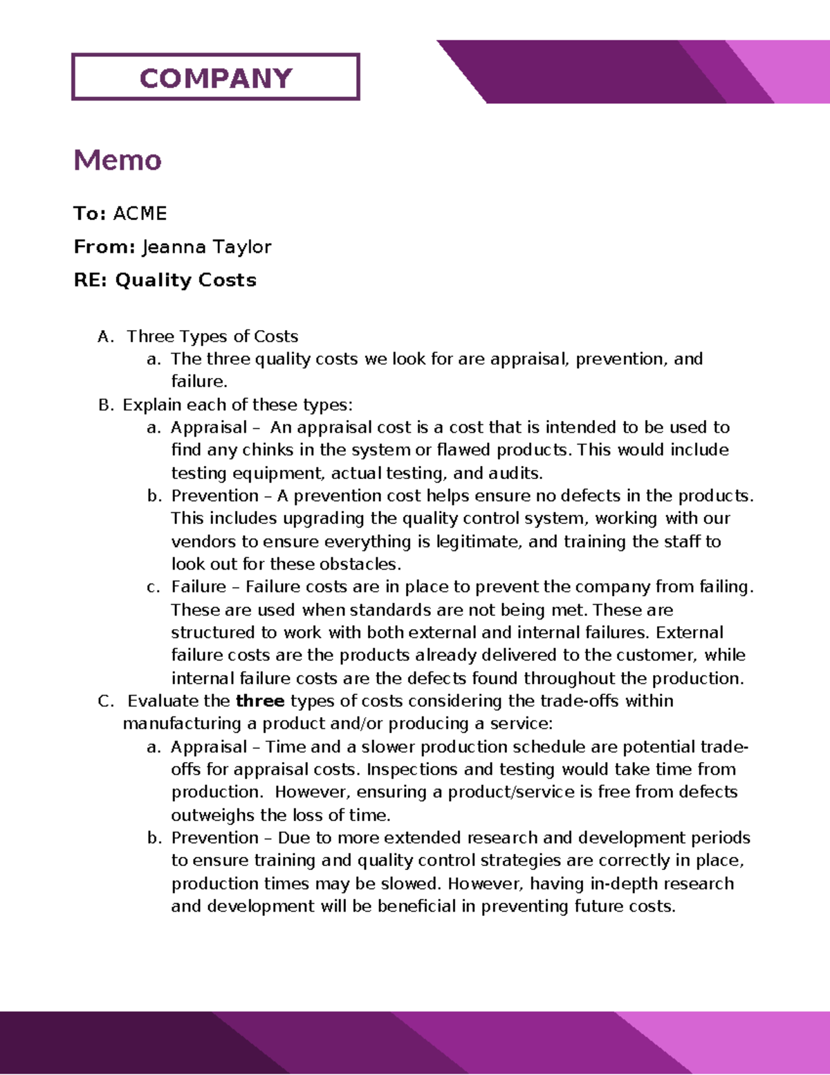Business Managment Task 1 - Memo To: ACME From: Jeanna Taylor RE ...