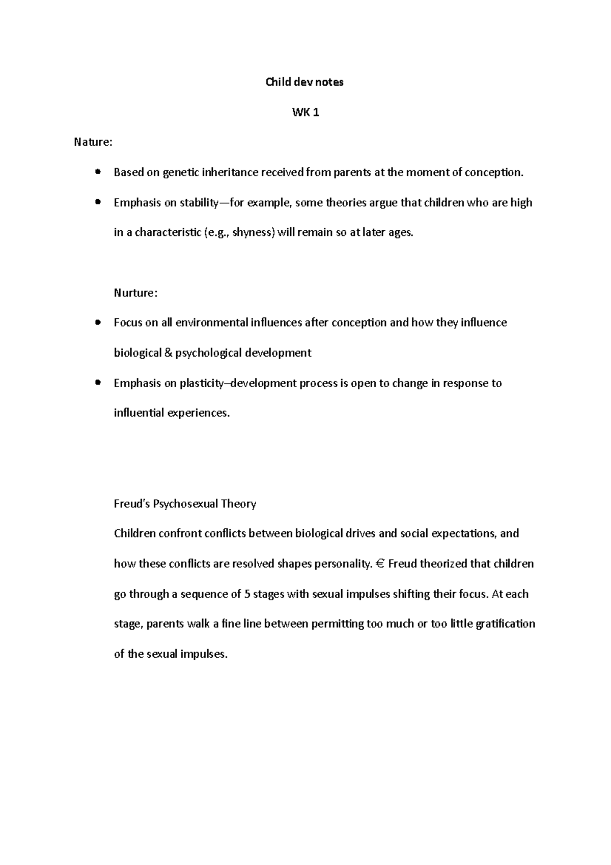 Child DEV Notes - Child dev notes WK 1 Nature: Based on genetic ...