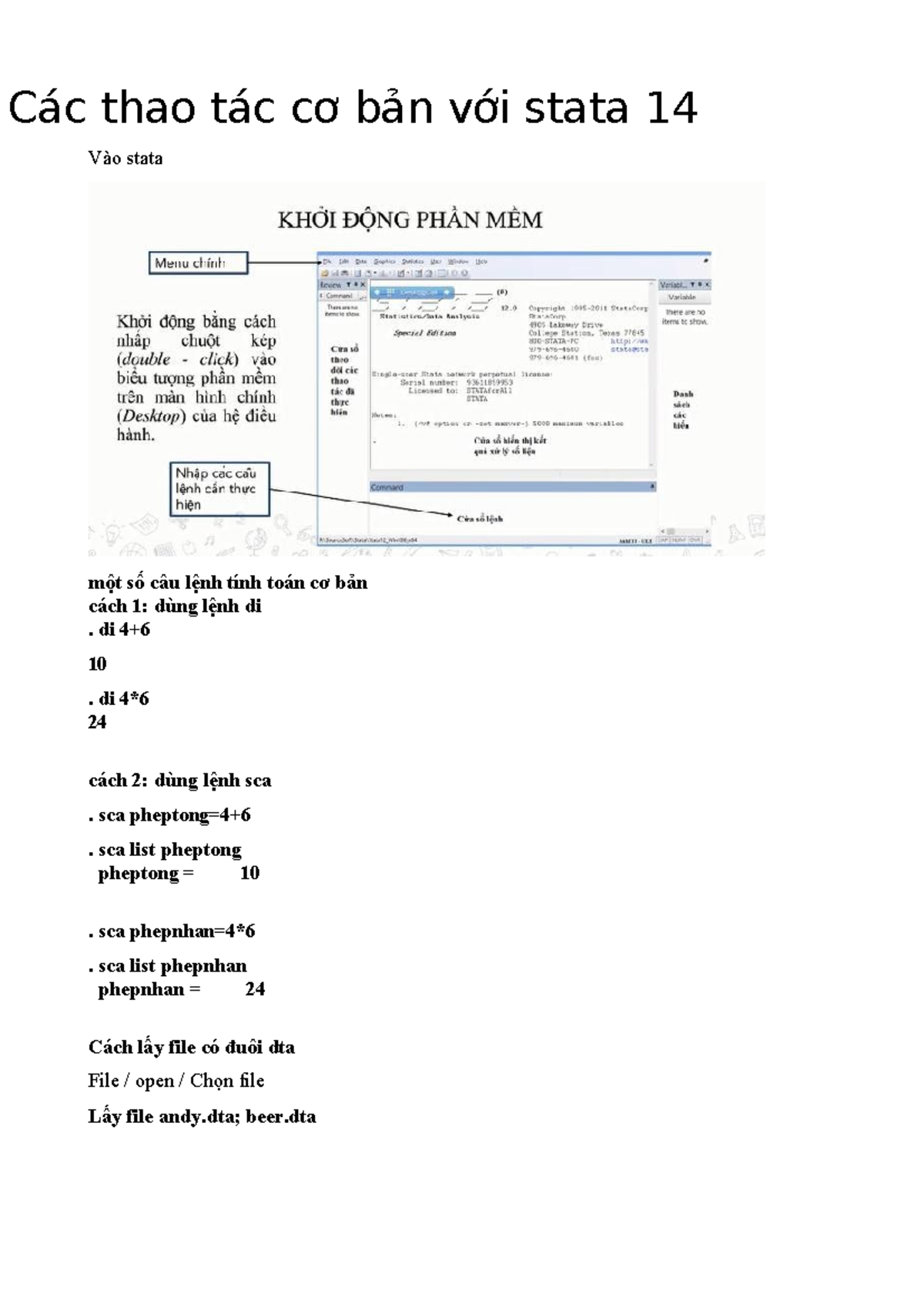 Các thao tác cơ bản với stata 14 - Các thao tác cơ bản với stata 14 Vào stata một số câu lệnh ...