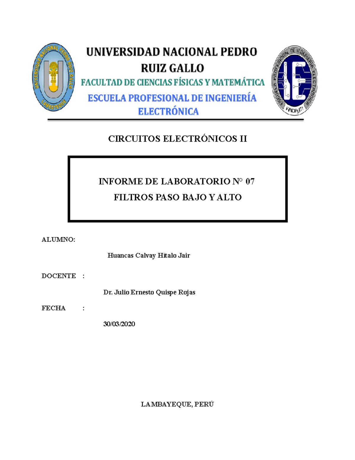 Informe De Laboratorio N° 07 Filtro Paso Bajo Y Alto Circuitos
