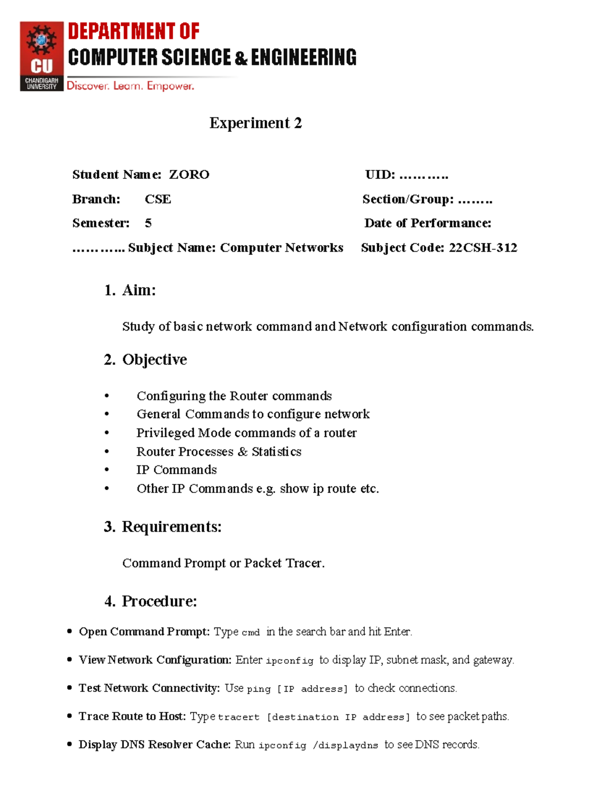 CN exp2 zoro (using cmd) - COMPUTER SCIENCE & ENGINEERING Experiment 2 Student Name: ZORO UID ...