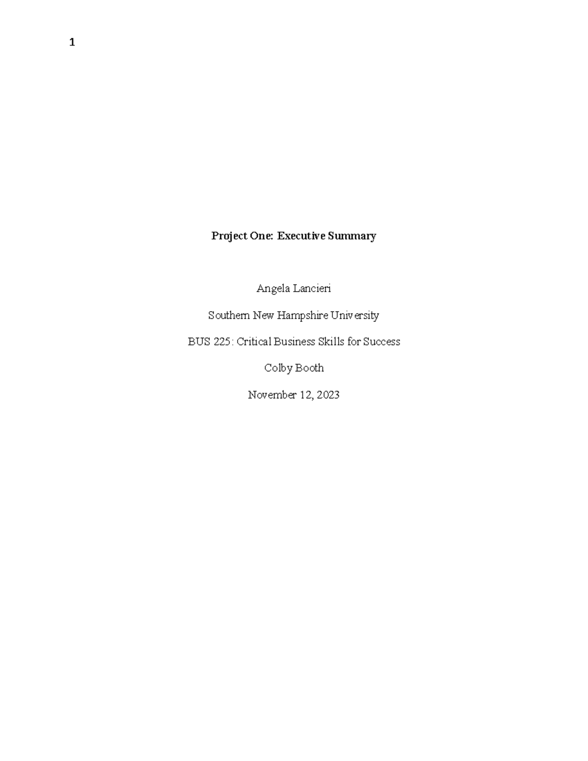 Module 3 Project - Project One: Executive Summary Angela Lancieri ...