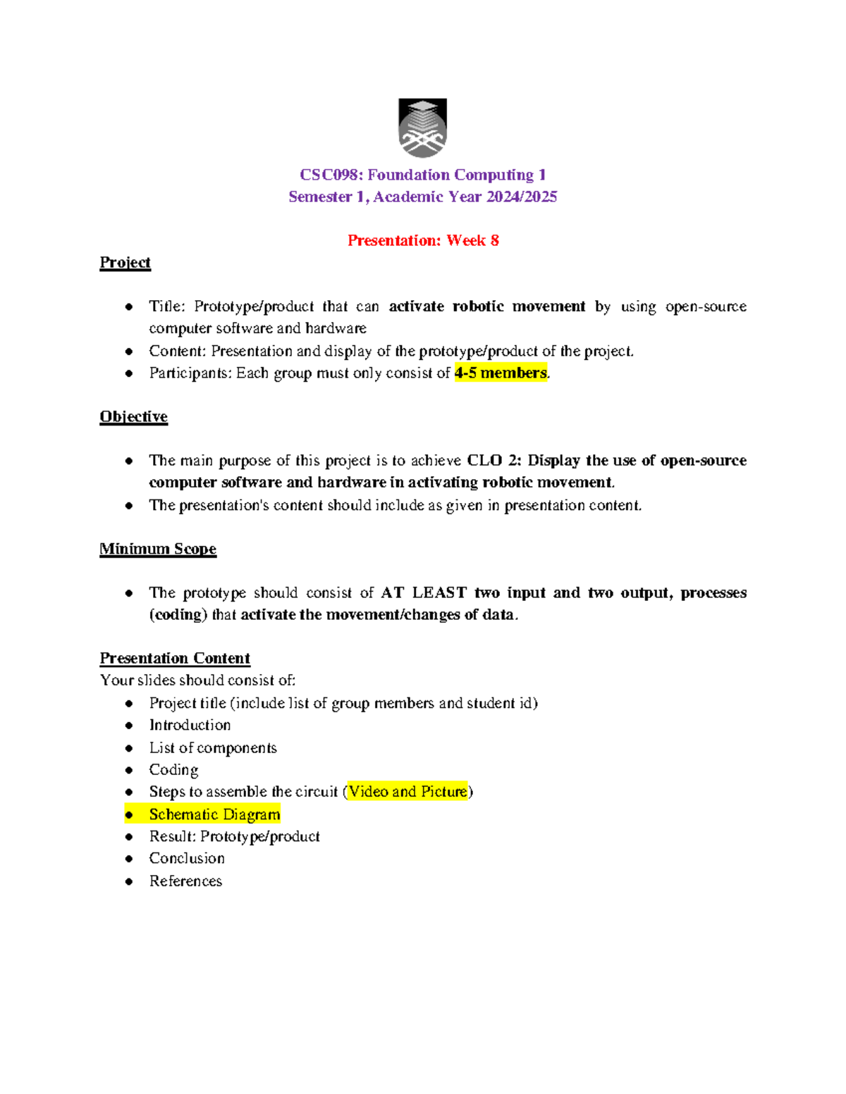 Project Guideline CSC098 Aug2024 - CSC098: Foundation Computing 1 Semester 1, Academic Year 20 ...