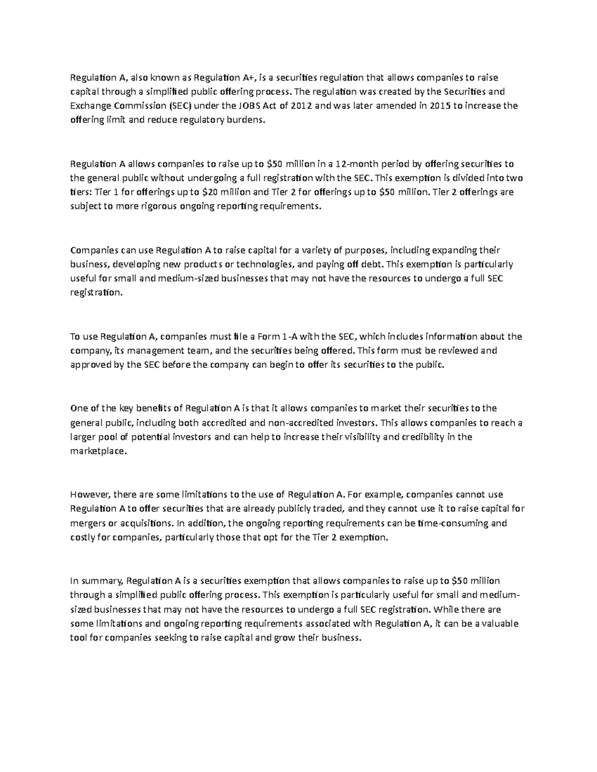 Describe what Regulation A is and explain how and when it is used ...