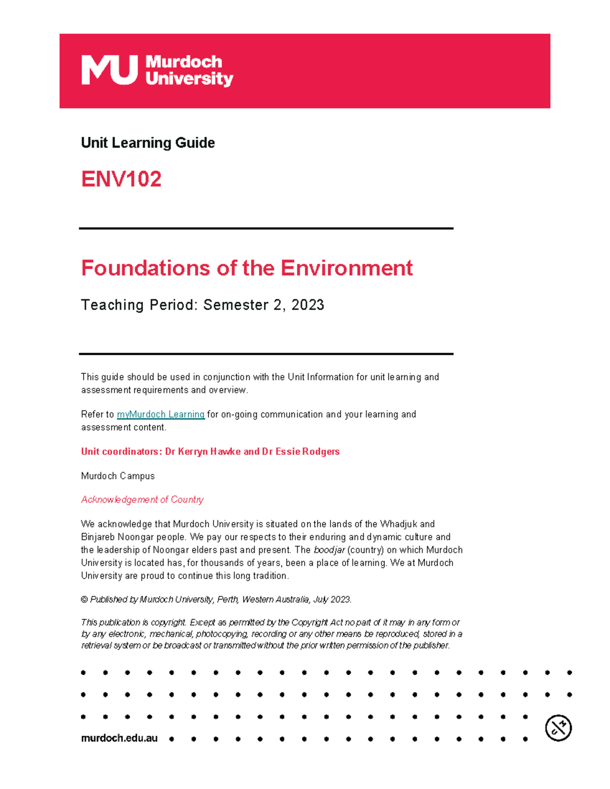 ENV102-2023S2 Learning Guide - Unit Learning Guide ENV Foundations of ...