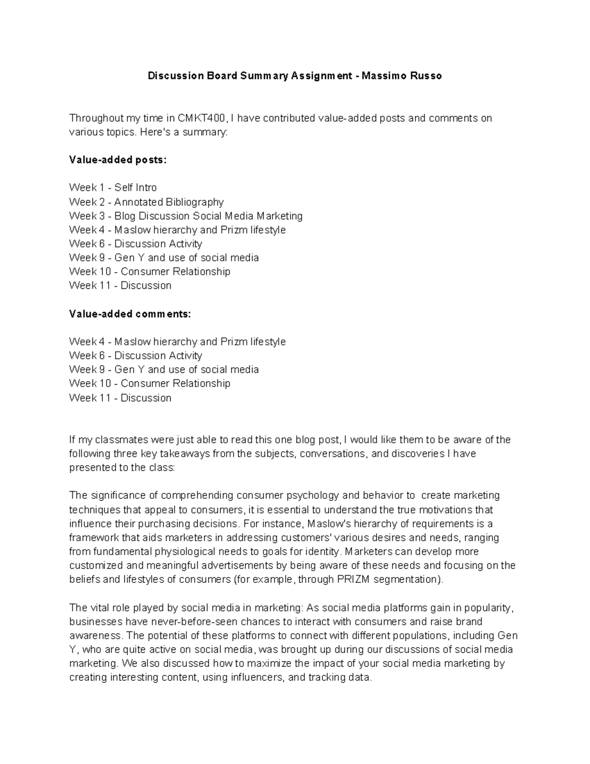 Discussion Board Summary Assignment - Here's a summary: Value-added ...