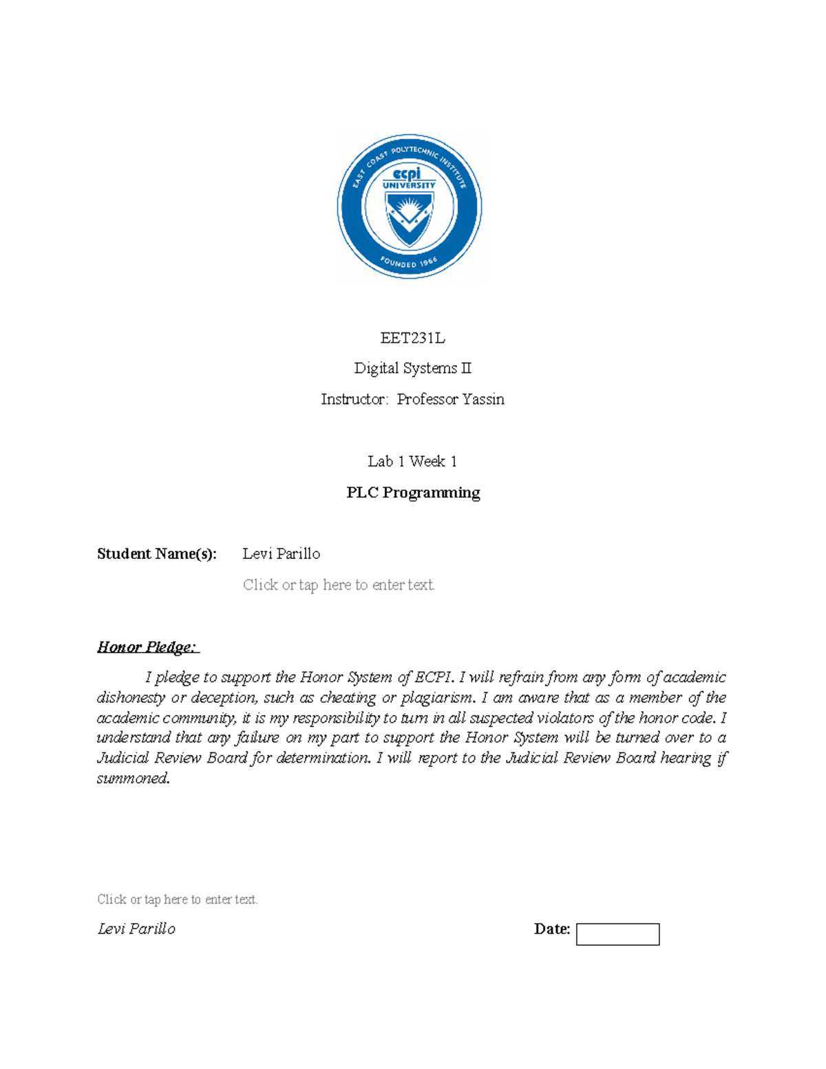 EET231L U1 Lab1 Parillo Levi - EET231L Digital Systems II Instructor: Professor Yassin Lab 1 ...