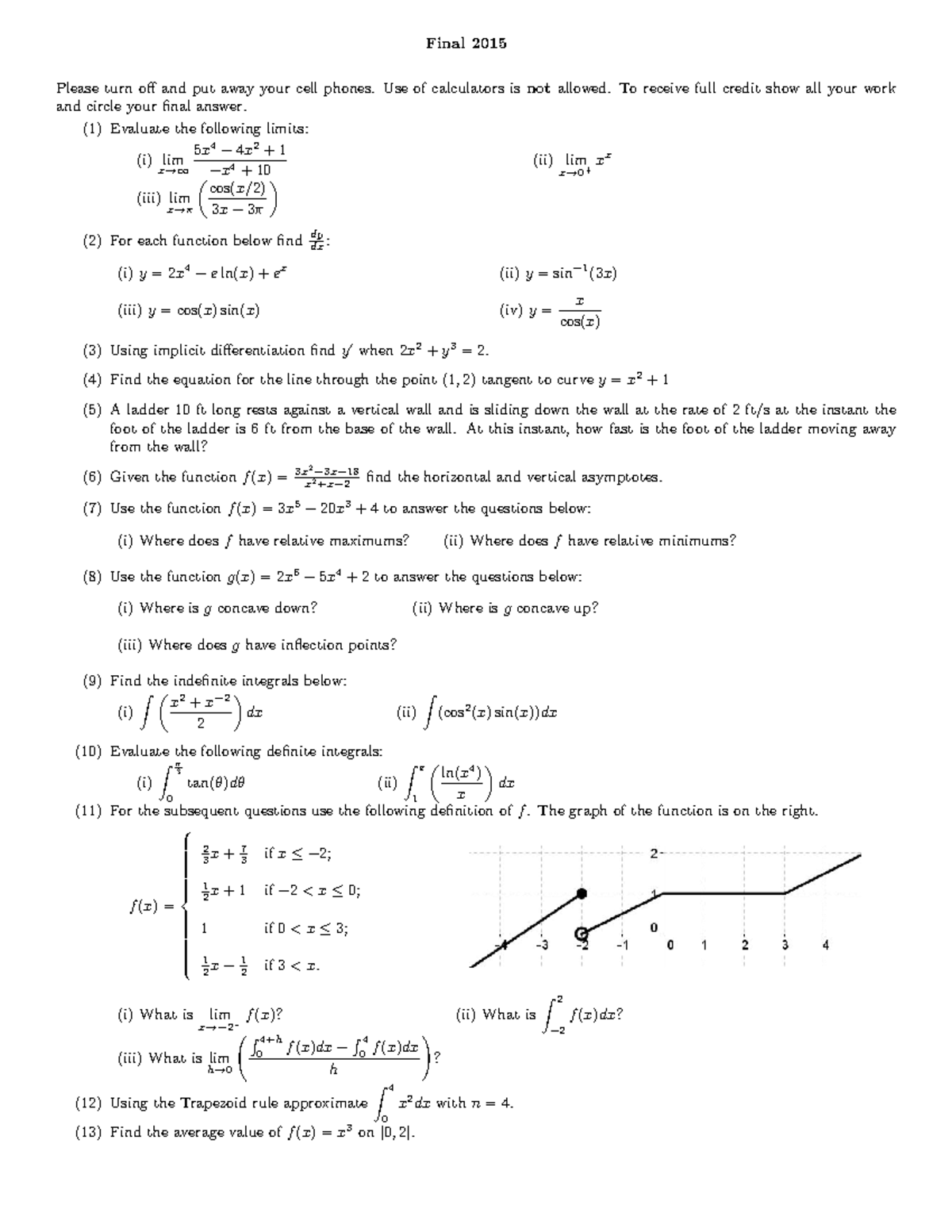 Math 1451 2015 Spring Final - Final 2015 Please turn off and put away your cell phones. Use of ...