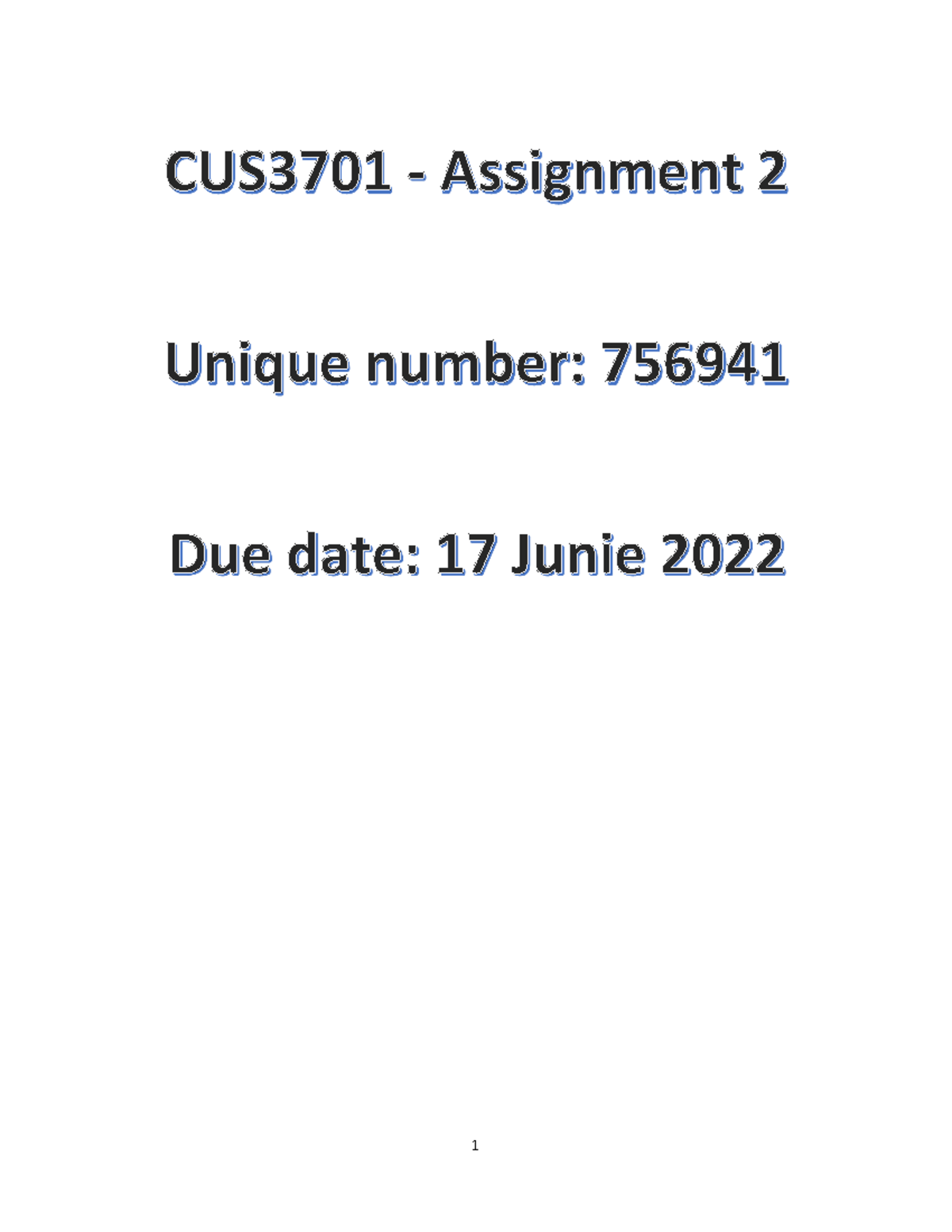 CUS 3701 Assessment 2 - Table of Contents QUESTION 1 - Studocu
