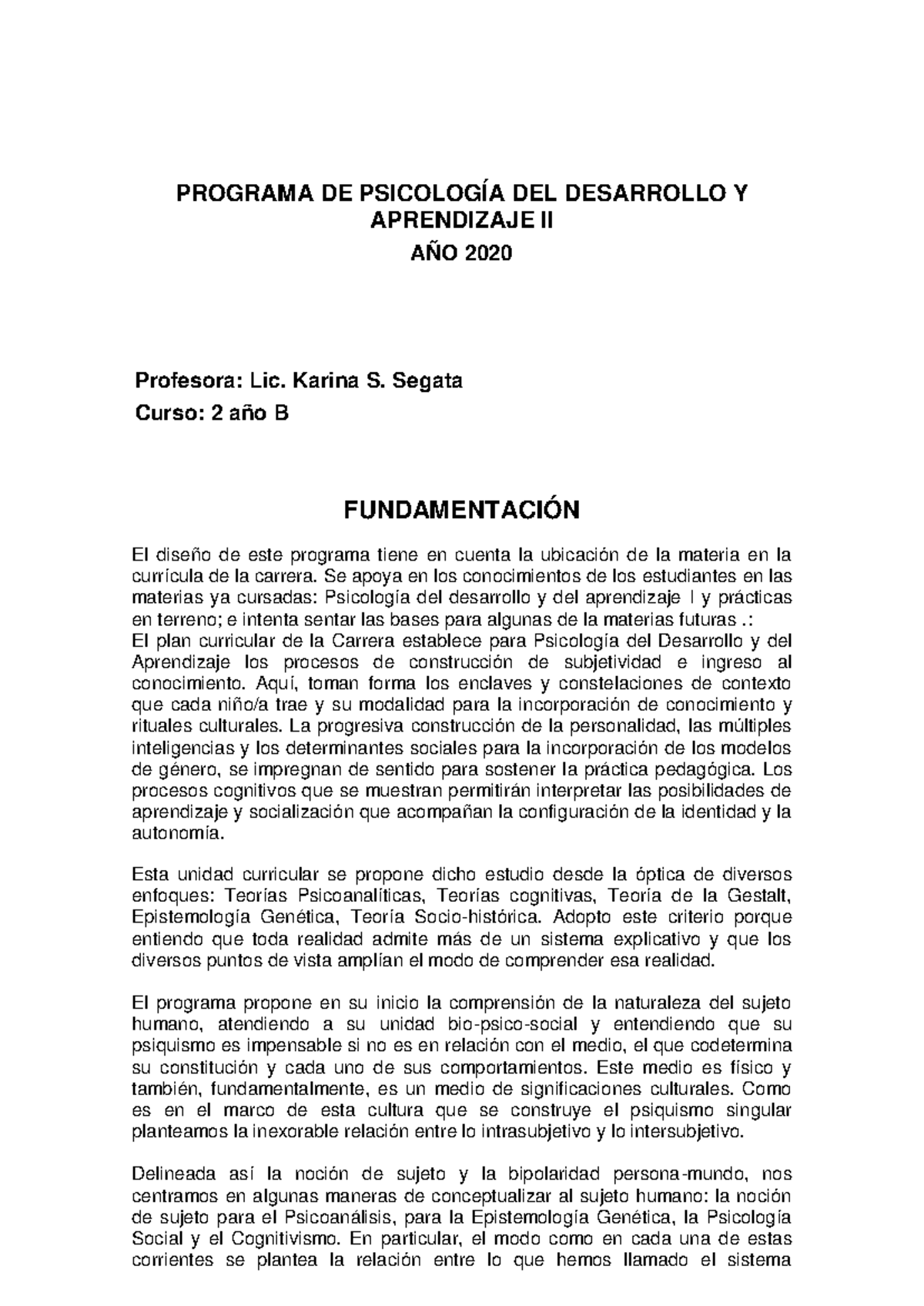 Psicología del desarrollo del niño - PROGRAMA DE PSICOLOGÍA DEL DESARROLLO Y APRENDIZAJE II AÑO ...