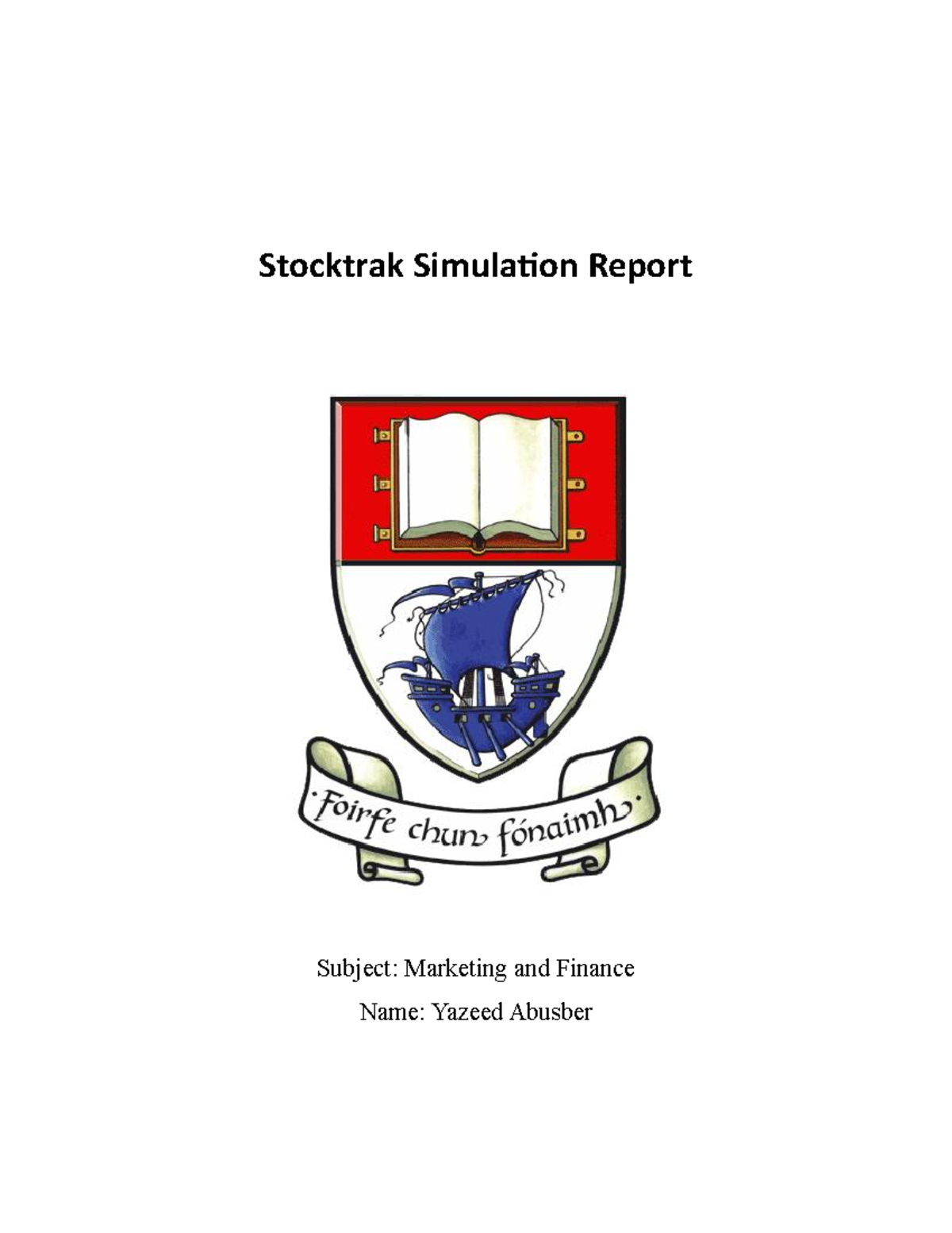 Stocktrak Simulation Report - Stocktrak Simulaion Report Subject ...