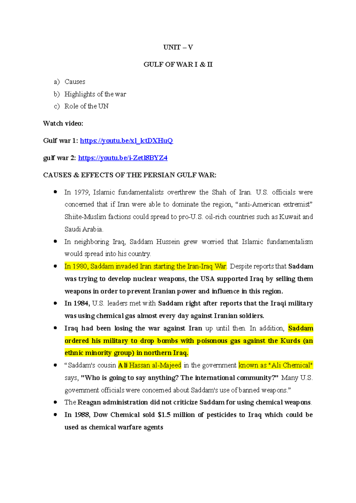 WCP UNIT 5 - UNIT – V GULF OF WAR I & II a) Causes b) Highlights of the ...