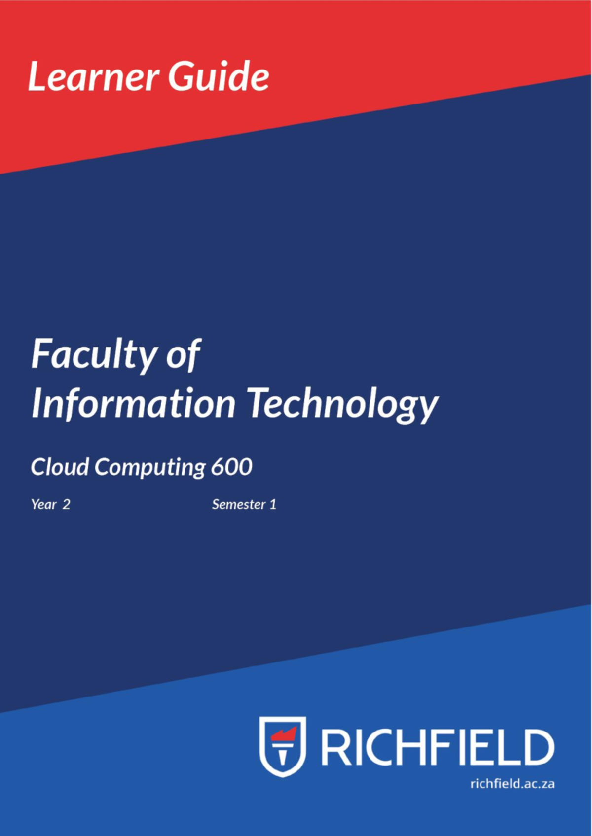 Cloud Computing 600 - Cloud Computing 600 Learner Guide 2020 2 Registered with the Department of ...