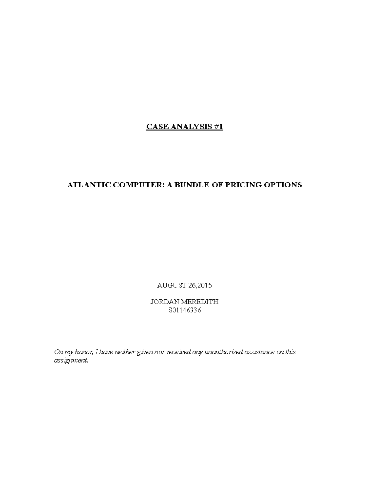 CASE Analysis 1 Atlantic Computer A BUND - CASE ANALYSIS ATLANTIC ...