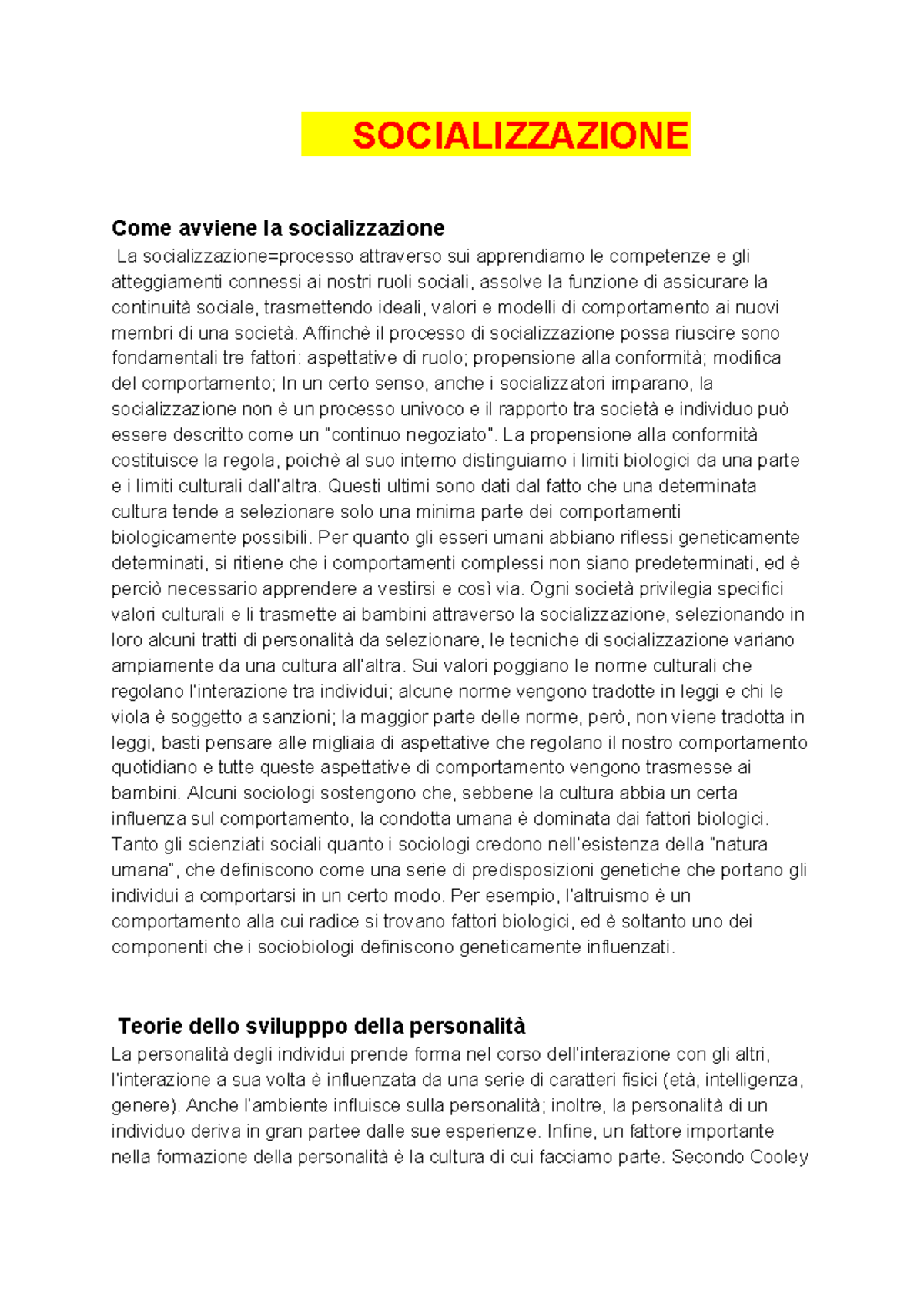 Socializzazione - SOCIALIZZAZIONE Come avviene la socializzazione La ...