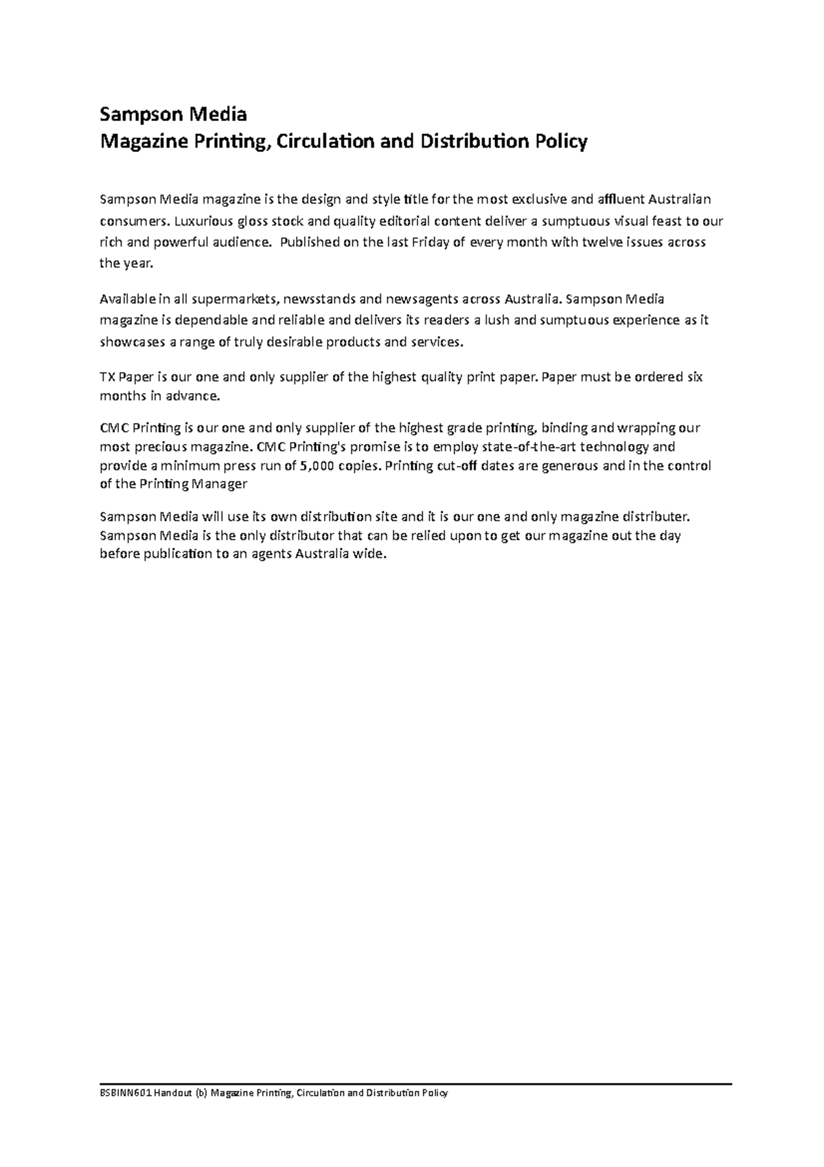 Bsbinn 601 Handout (b) Magazine Printing, Circulation and Distribution ...