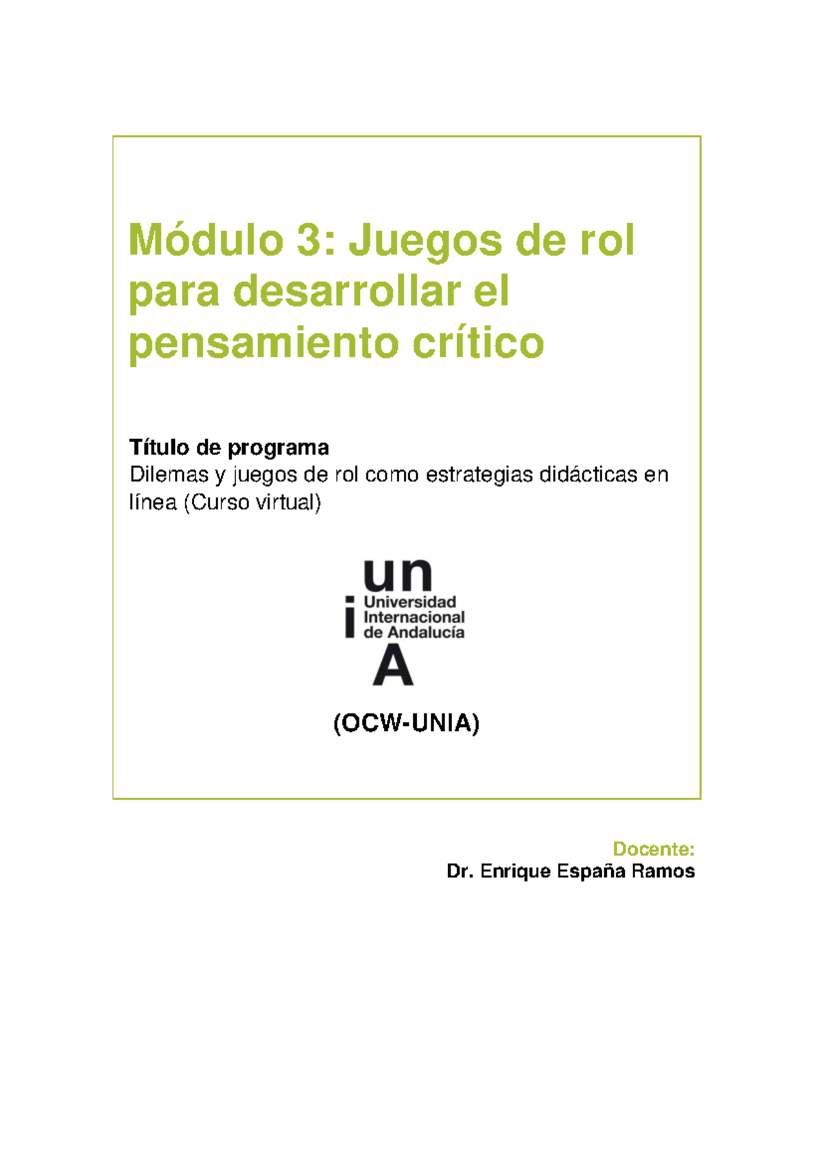 Lectura 15 liderazgo - Módulo 3: Juegos de rol para desarrollar el pensamiento crítico Título de ...
