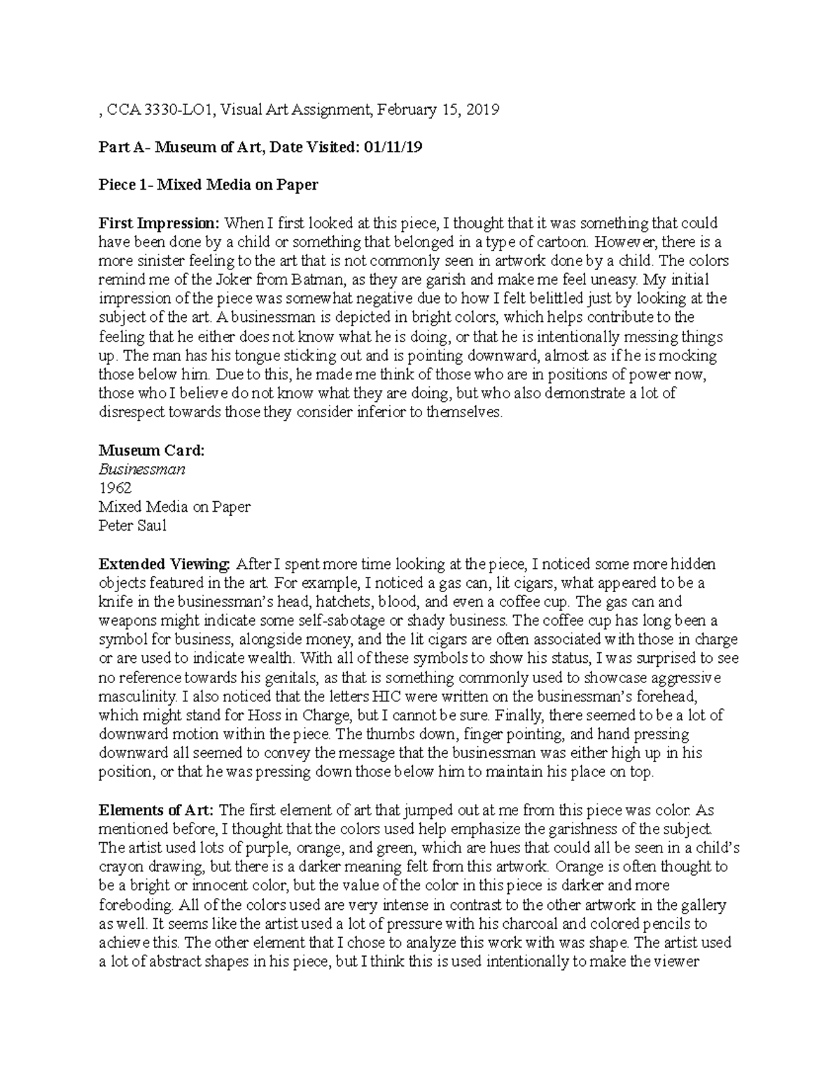 Visual Art Assignment - However, there is a more sinister feeling to ...