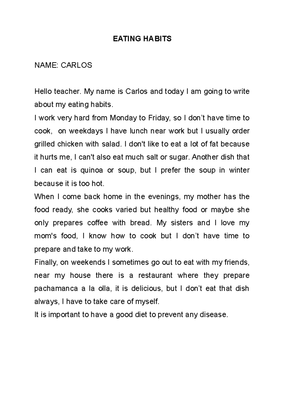 Eating Habits - EATING HABITS NAME: CARLOS Hello teacher. My name is ...