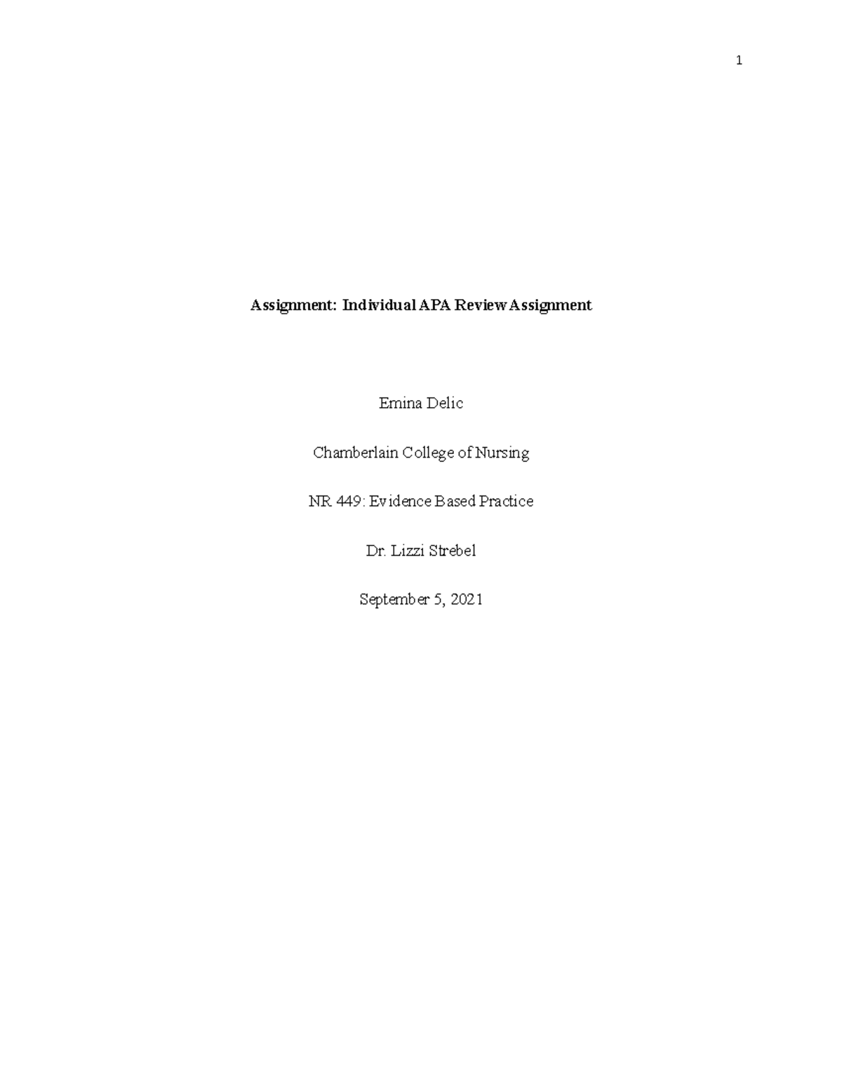 NR 449 APA assignment - 1 Assignment: Individual APA Review Assignment ...
