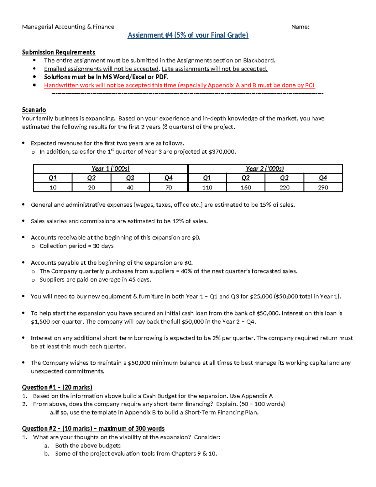 Assignment #4 Friday class - Managerial Accounting & Finance Name ...
