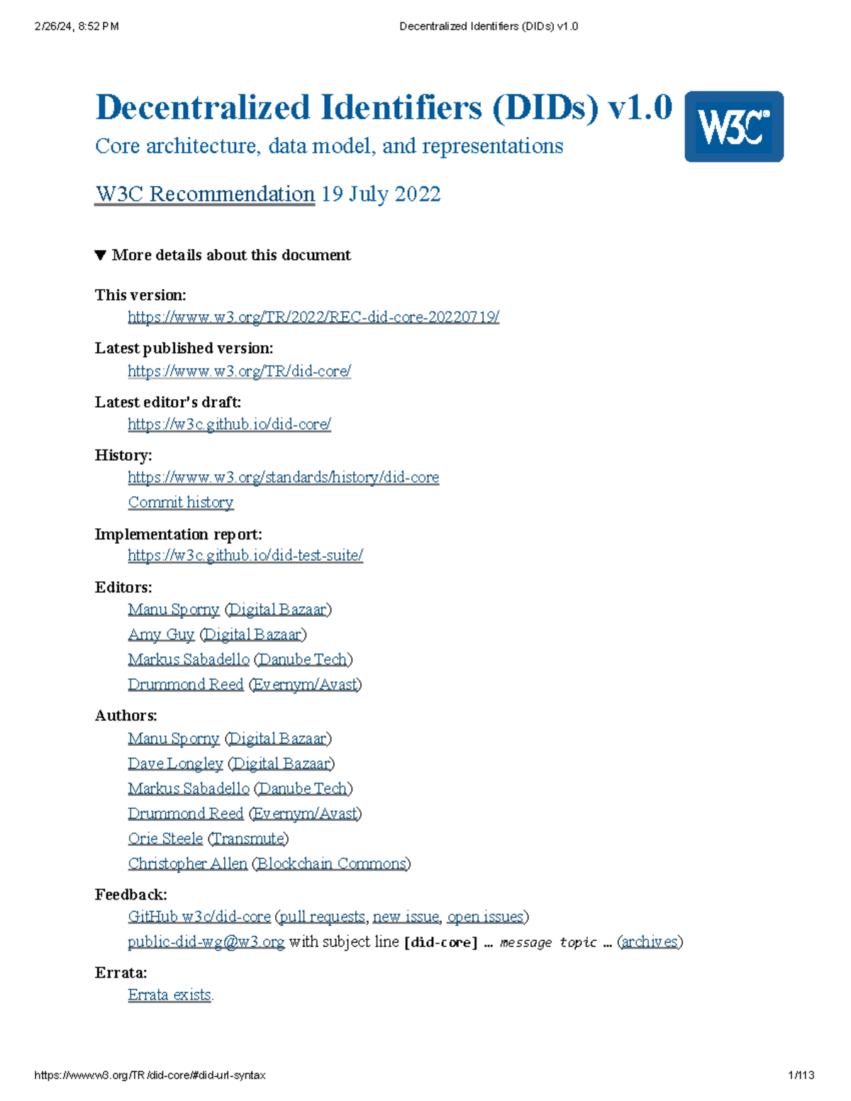 Decentralized Identifiers (DIDs) v1 - Core architecture, data model, and representations W3C ...
