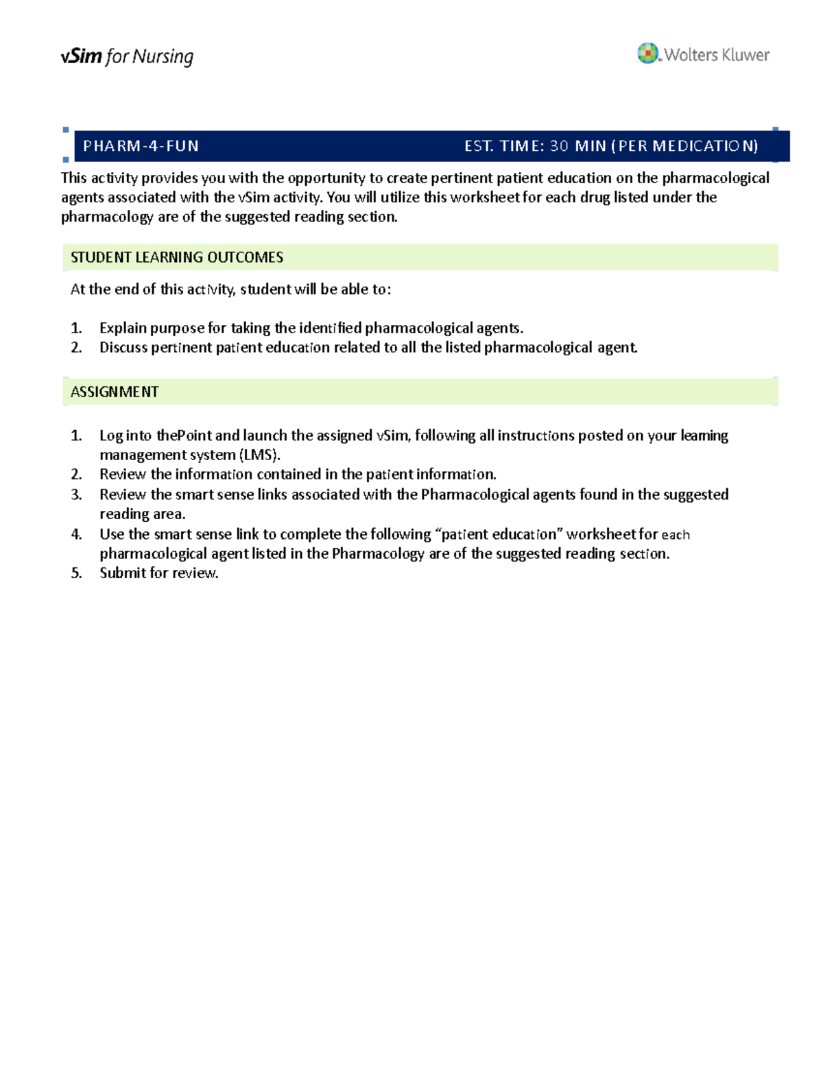 V Sim Patient Education Activity-1 - PHARM-4-FUN EST. TIME: 30 MIN (PER ...