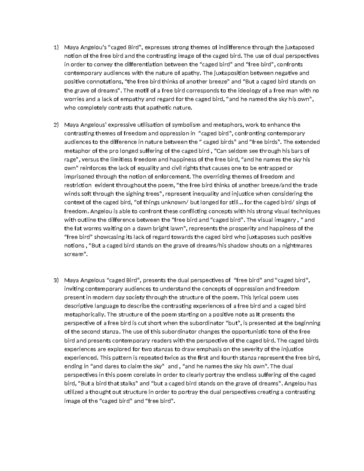 Sample short answer responses - Maya Angelou’s “caged Bird”, expresses ...