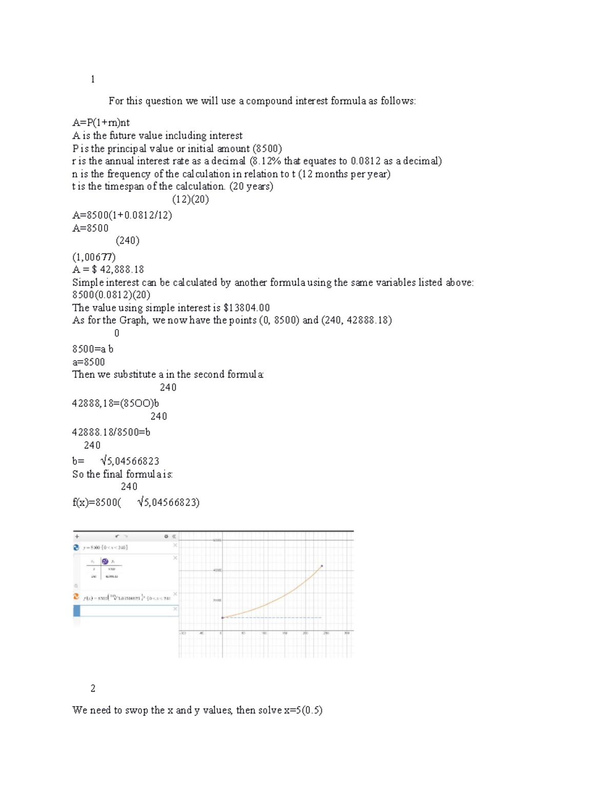 Assign math uni5 - 1 For this question we will use a compound interest formula as follows: - Studocu