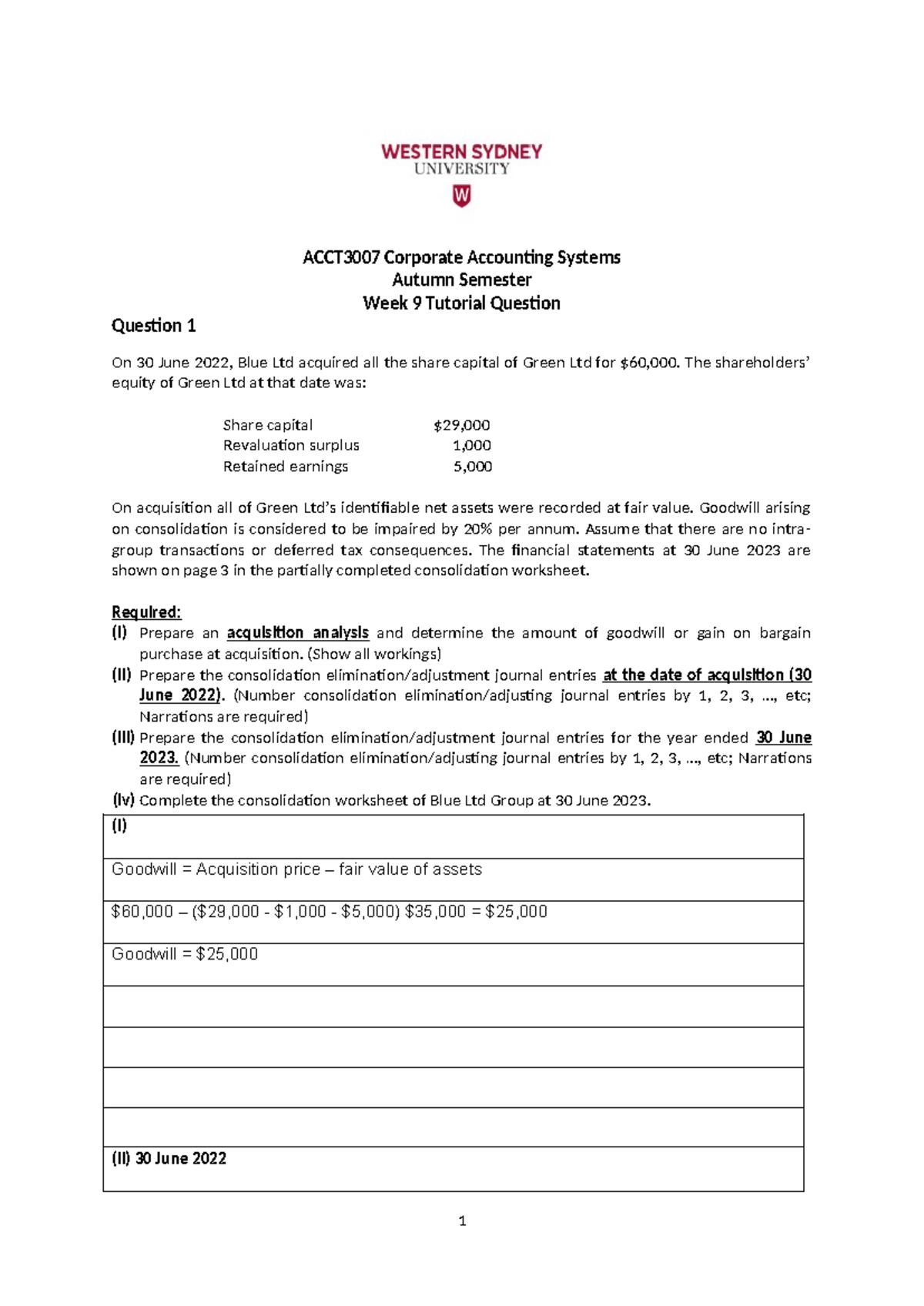 ACCT3007 Week 9 Tutorial Question - ACCT3007 Corporate Accounting Systems Autumn Semester Week 9 ...
