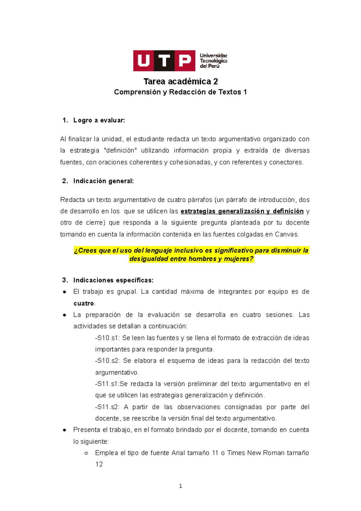 GC N01I TA2Consigna 22C1M - Tarea académica 2 Comprensión y Redacción de Textos 1 1. Logro a ...