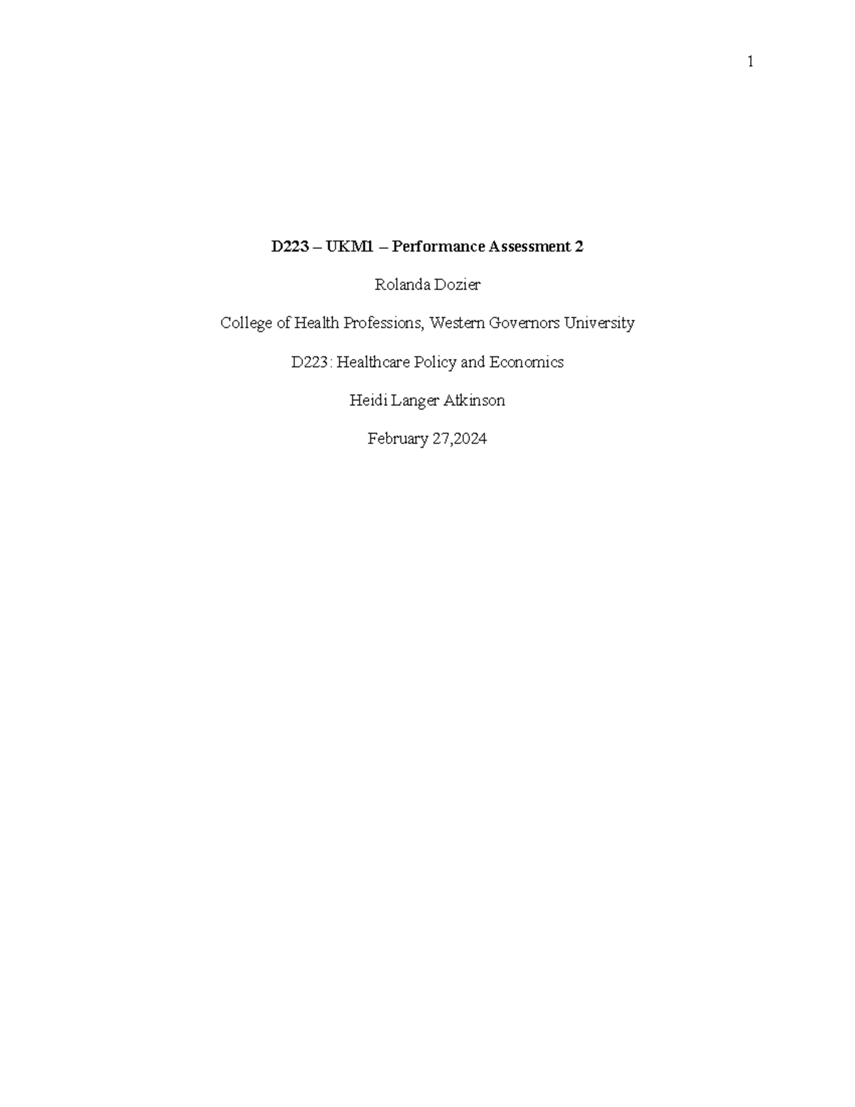 D223 Task 2 - task 2 d226 - D223 – UKM1 – Performance Assessment 2 ...