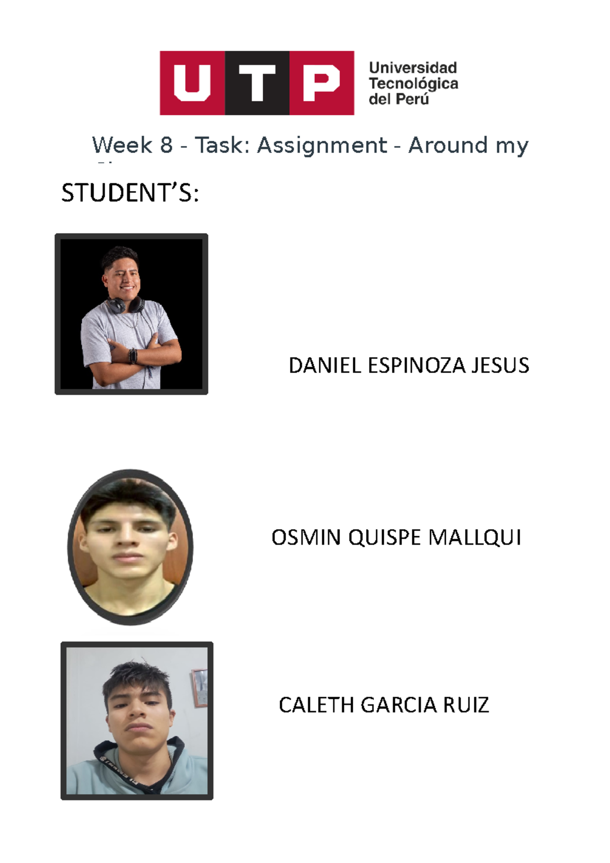 Week 8 - Task Assignment - Around my City - STUDENT’S: Week 8 - Task: Assignment - Around my ...