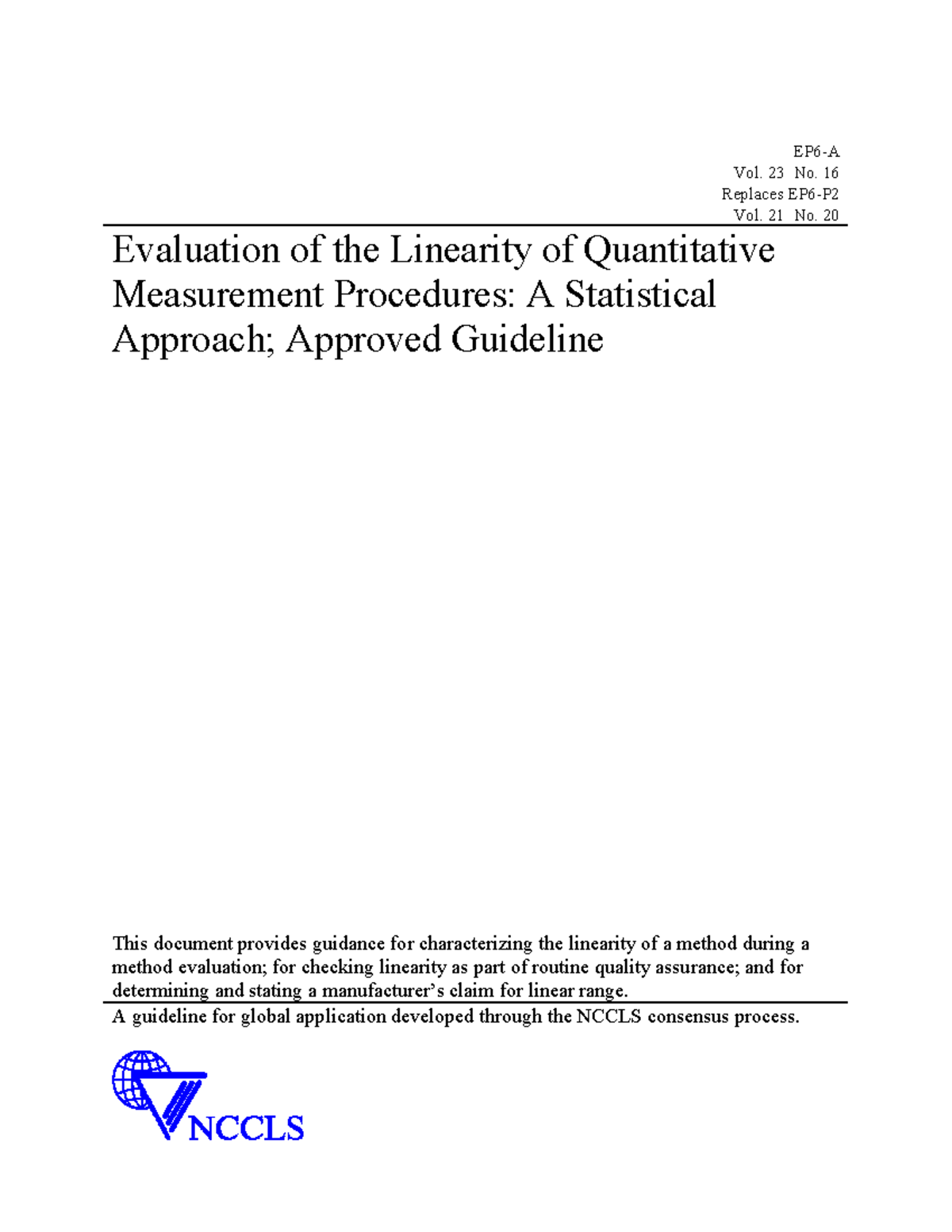 CLSI EP6-A破解版 - EP6-A Vol. 23 No. 16 Replaces EP6-P Vol. 21 No. 20 Evaluation of the Linearity ...