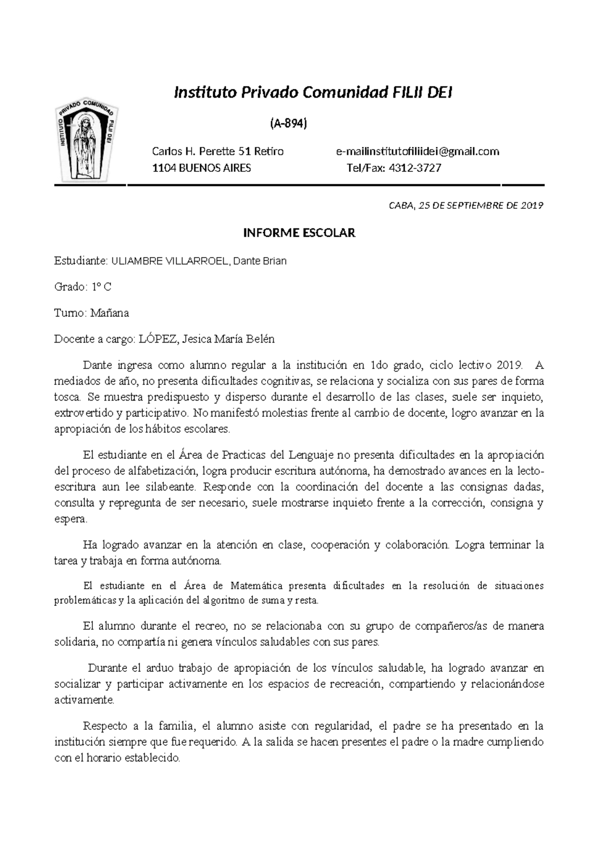 Informe de dante - CABA, 25 DE SEPTIEMBRE DE 2019 INFORME ESCOLAR ...