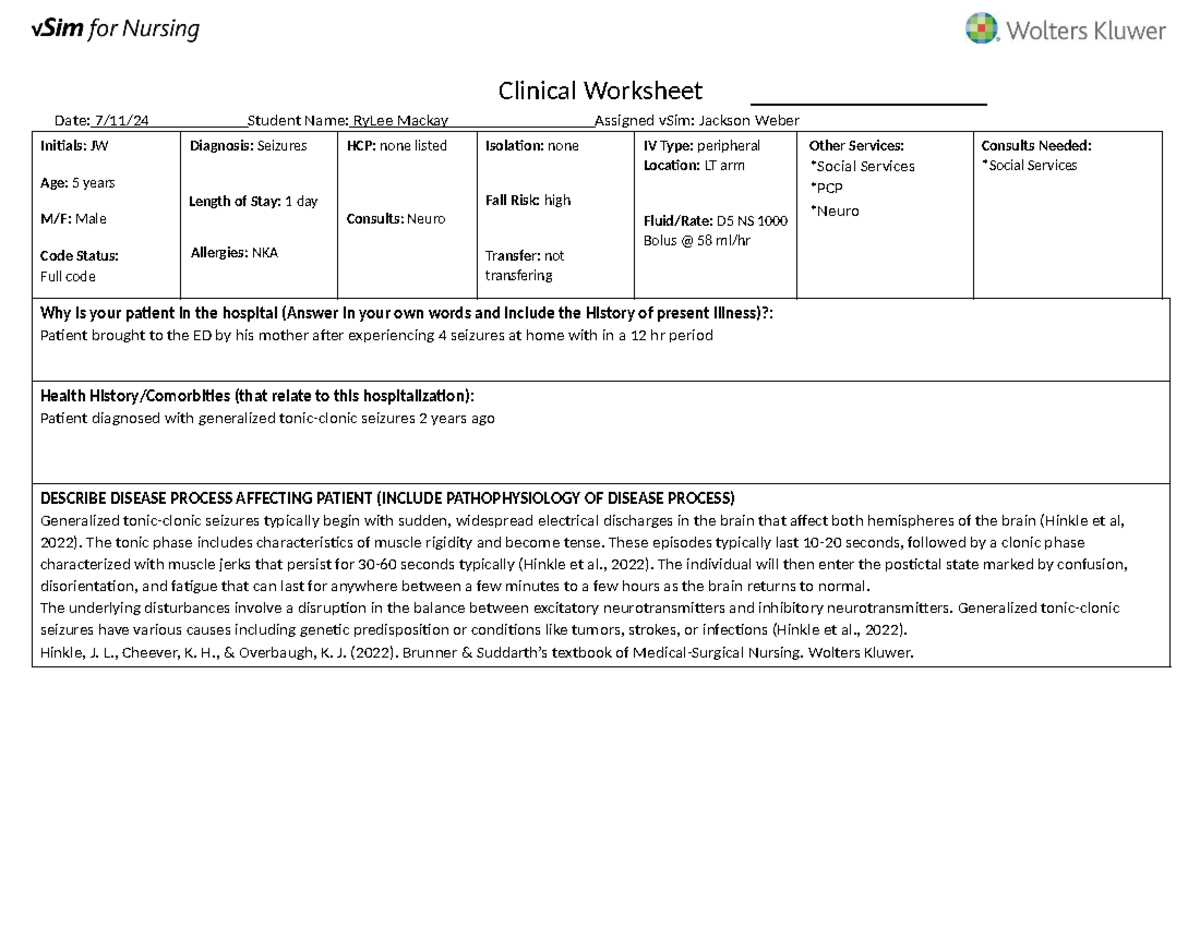Jackson Weber. v Sim Wksht - Clinical Worksheet Date: 7/11/24 Student ...