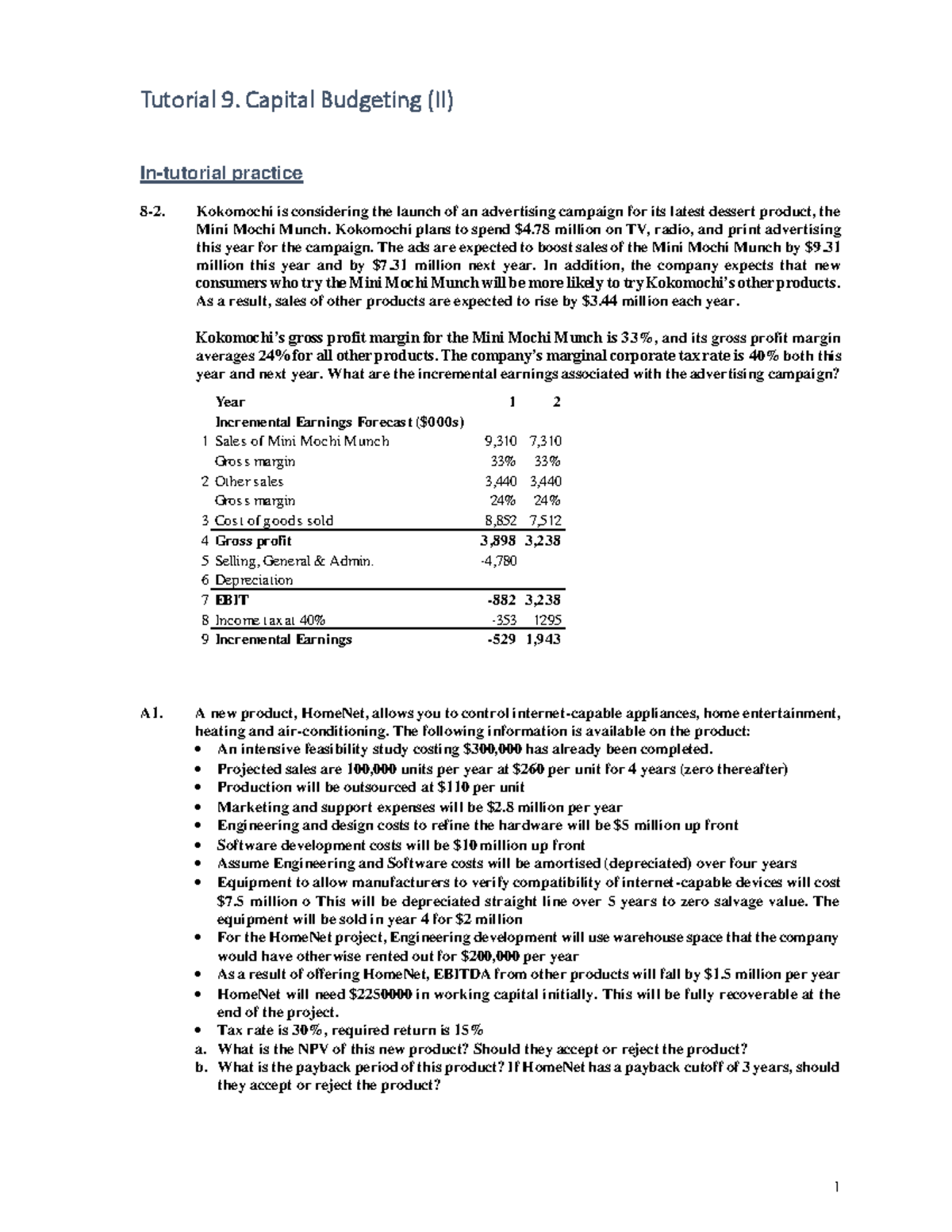Tutorial 9 Post - Tutorial 9. Capital Budgeting (II) 8 - 2. Kokomochi ...