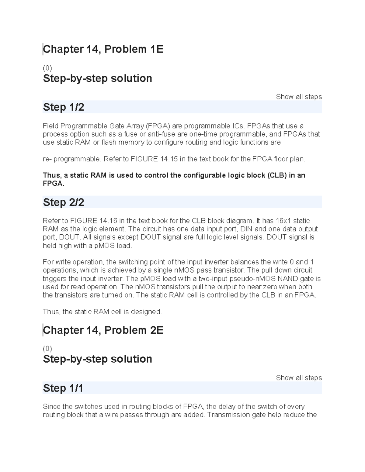 CMOS VLSI Design - 14 - Chapter 14, Problem 1E (0) Step-by-step solution Show all steps Step 1 ...