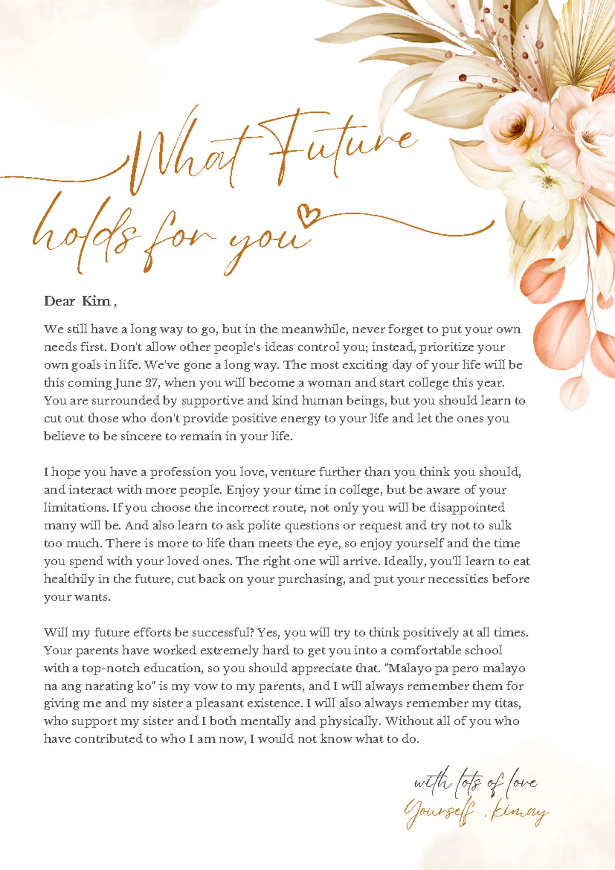 Letter For U - What Future holds for you Dear Kim , with lots of love ...