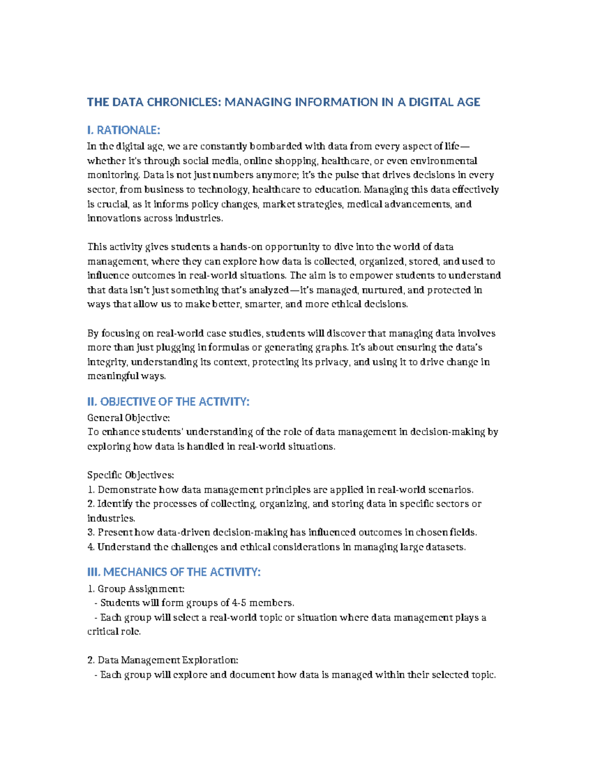 Data Chronicles Assignment - THE DATA CHRONICLES: MANAGING INFORMATION ...