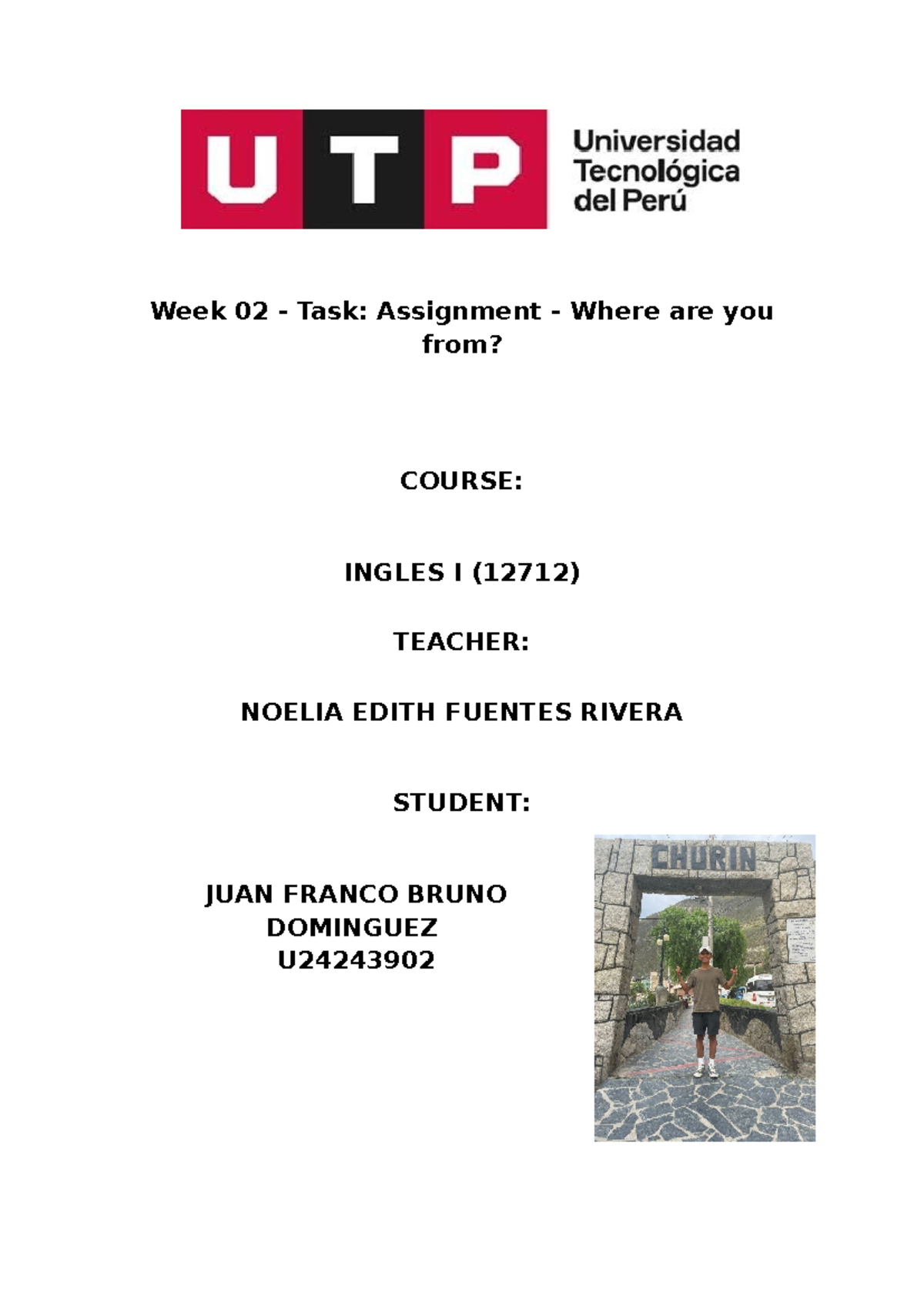 Tarea-Week 02 - TA2 - Ingles - Week 02 - Task: Assignment - Where are you from? COURSE: INGLES I ...