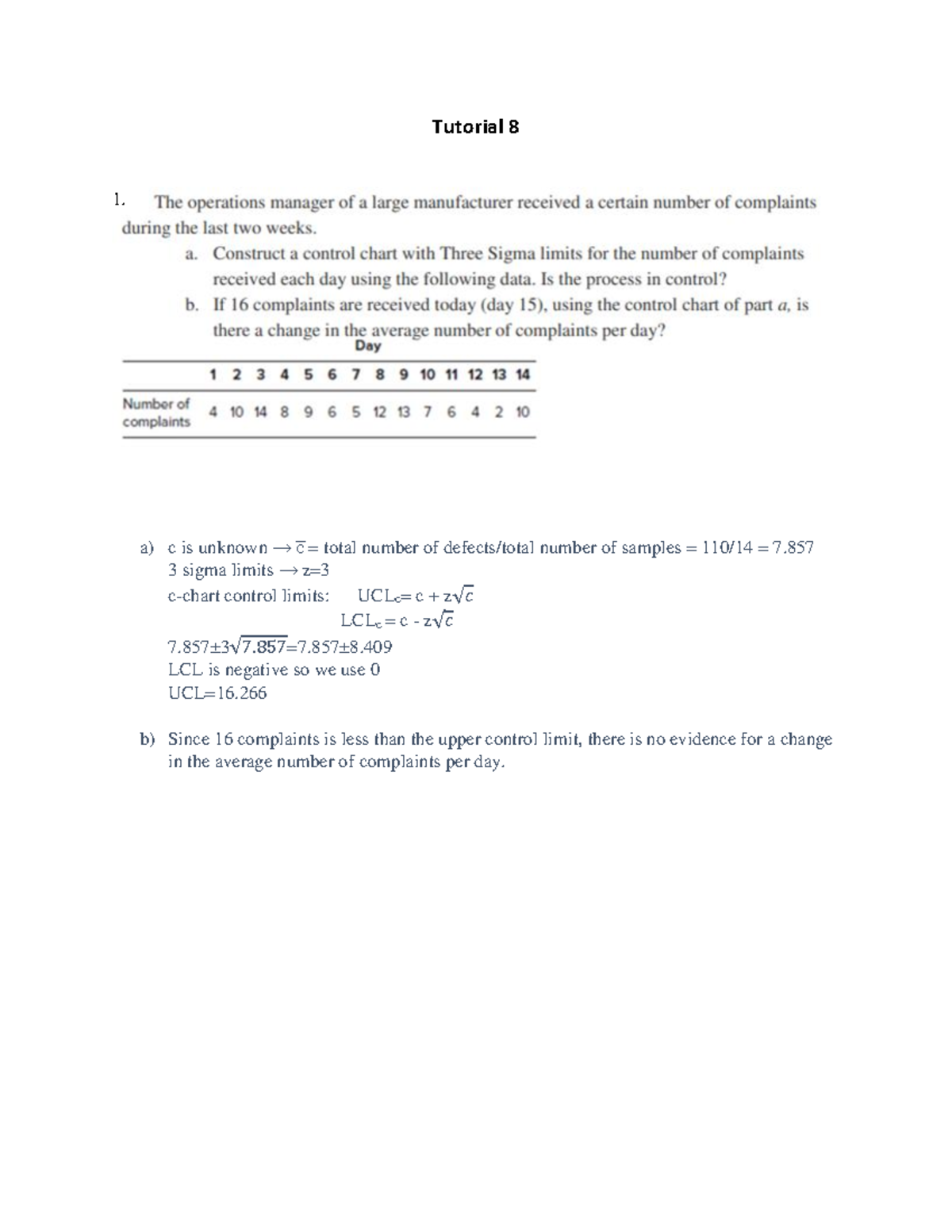 Tutorial 8 Answers - Tutorial 8 1. a) c is unknown → c̅ = total number of defects/total number ...