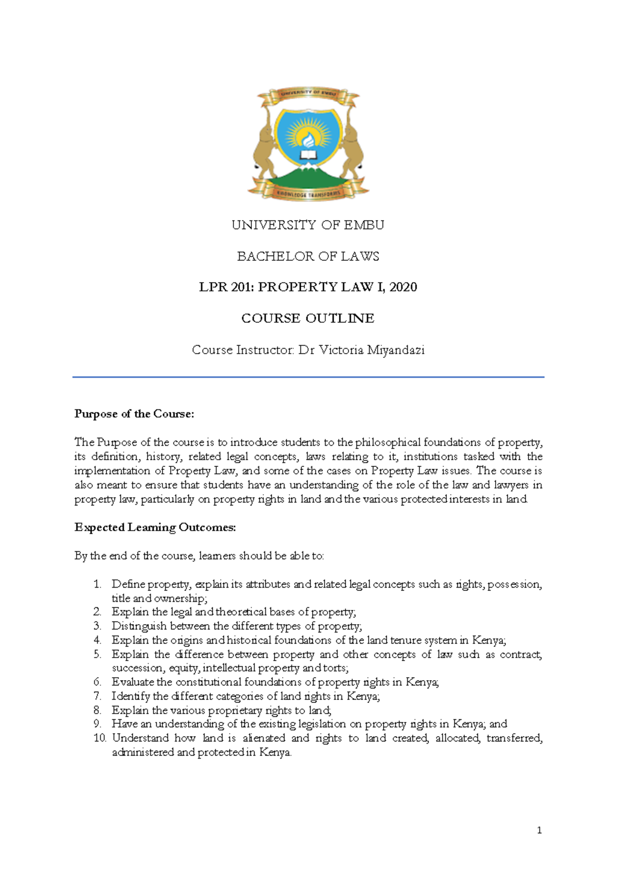 Property Law 1-Week 1 Handout - UNIVERSITY OF EMBU BACHELOR OF LAWS LPR 201: PROPERTY LAW I ...