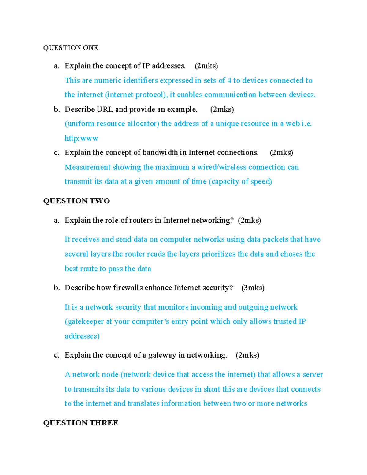 Revision on fundermental of internet - QUESTION ONE a. Explain the ...