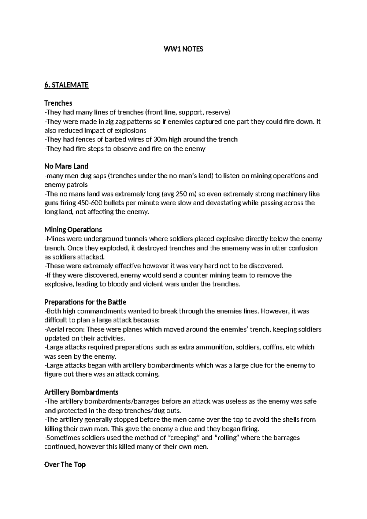 WW1 Notes - WW1 NOTES 6. STALEMATE Trenches -They had many lines of ...