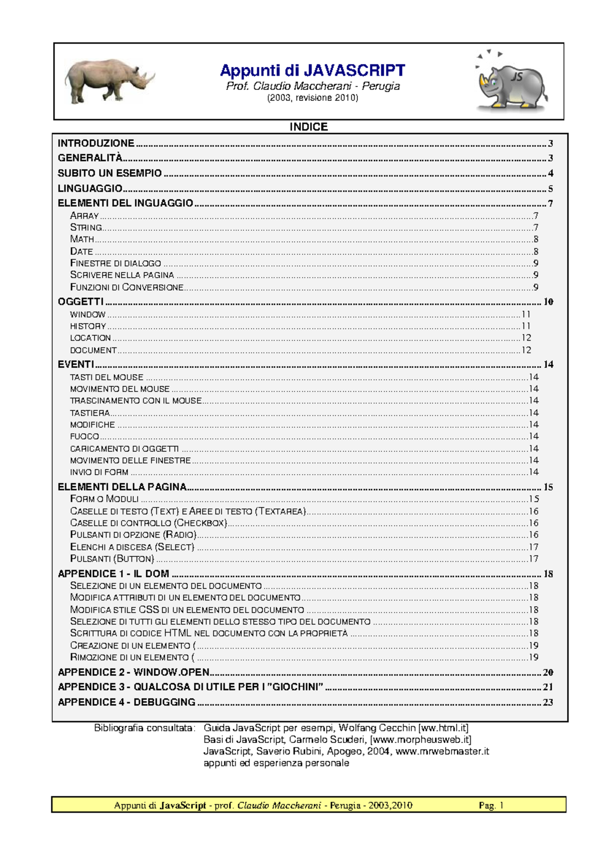 Appunti Java Script - Appunti di JAVASCRIPT Prof. Claudio Maccherani - Perugia (2003, revisione ...